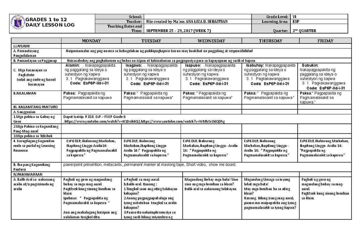 DLL ESP 6 Q2 W7 - aaaaaa - GRADES 1 to 12 DAILY LESSON LOG School: Grade Level: VI Teacher: File ...