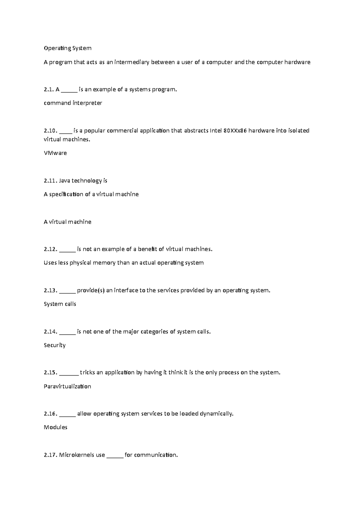 CS 2301 self Quiz sample 1 - Operating System A program that acts as an ...
