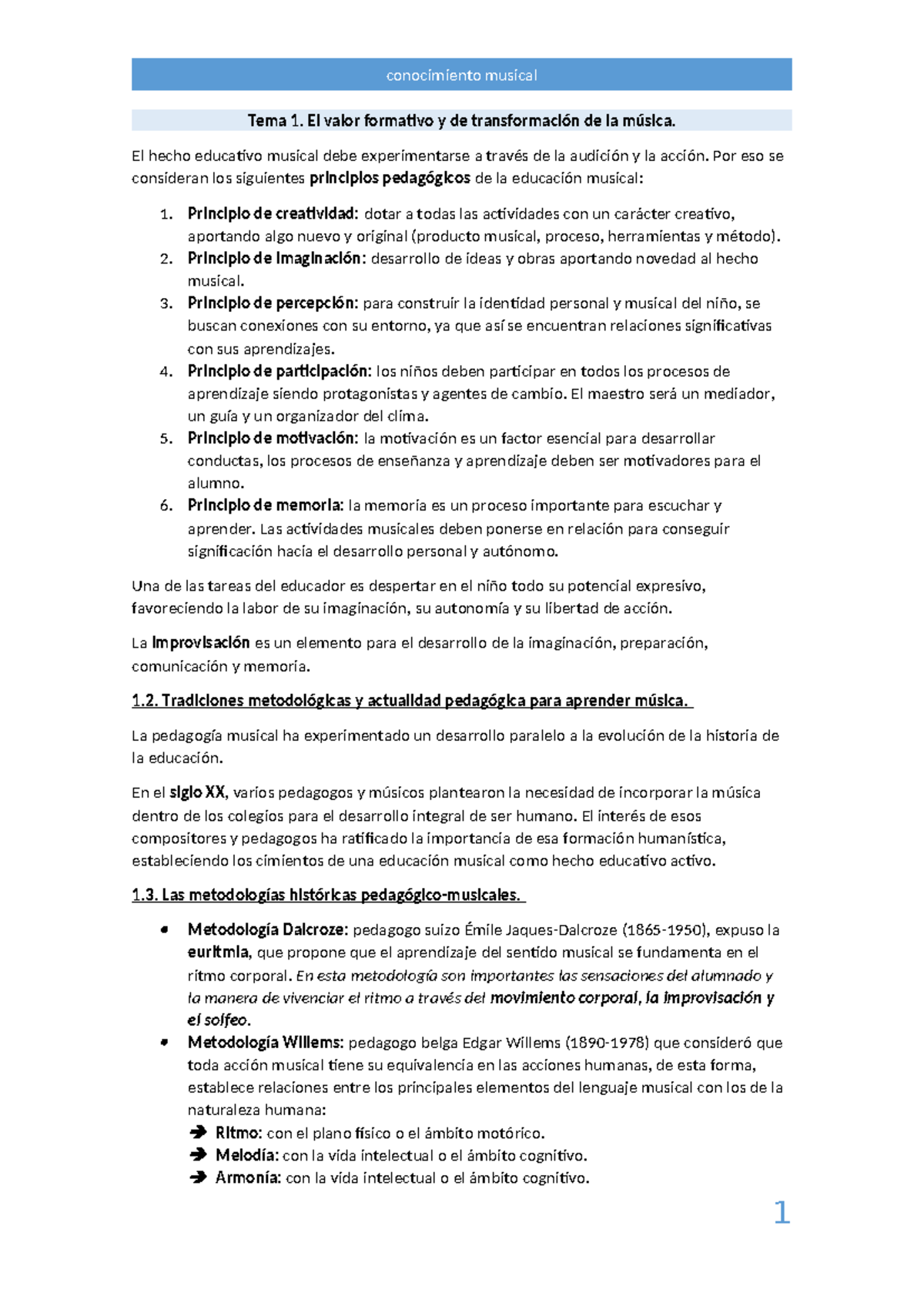 Conocimiento musical apuntes - Tema 1. El valor formativo y de ...