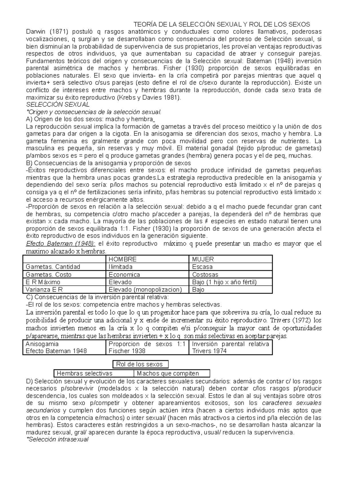 Resumen 2º parcial Biologia - TEORÍA DE LA SELECCIÓN SEXUAL Y ROL DE LOS SEXOS Darwin (1871 ...