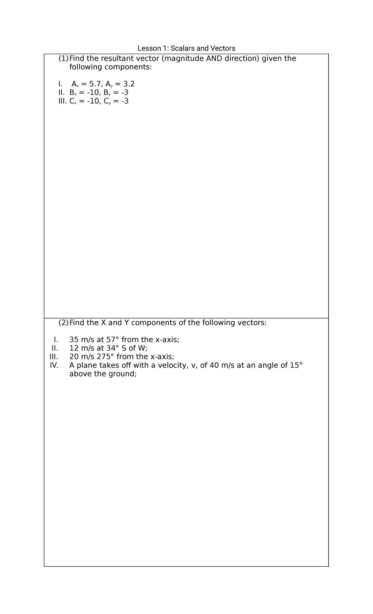 PHYS132Problems - Lesson 1: Scalars and Vectors (1)Find the resultant ...