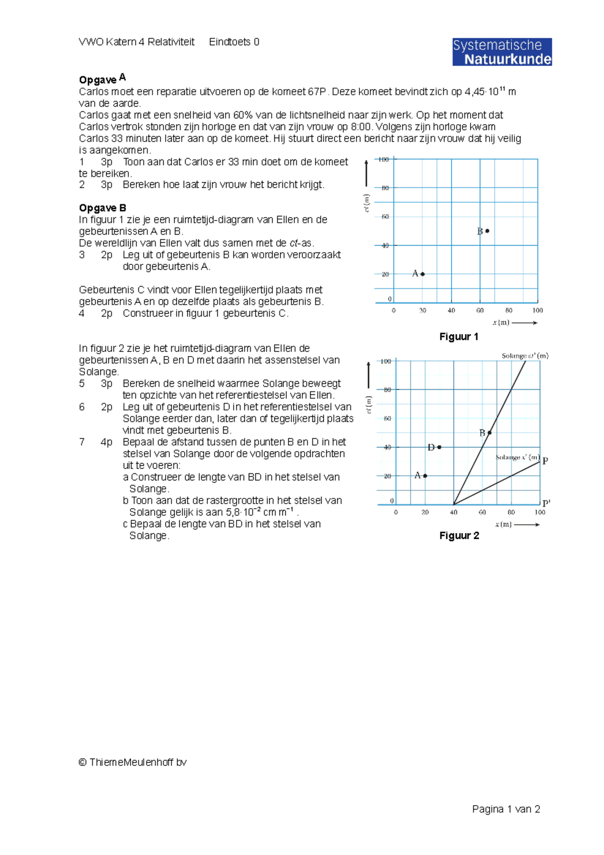 Relativiteit oefentoets - VWO Katern 4 Relativiteit Eindtoets 0 Opgave ...
