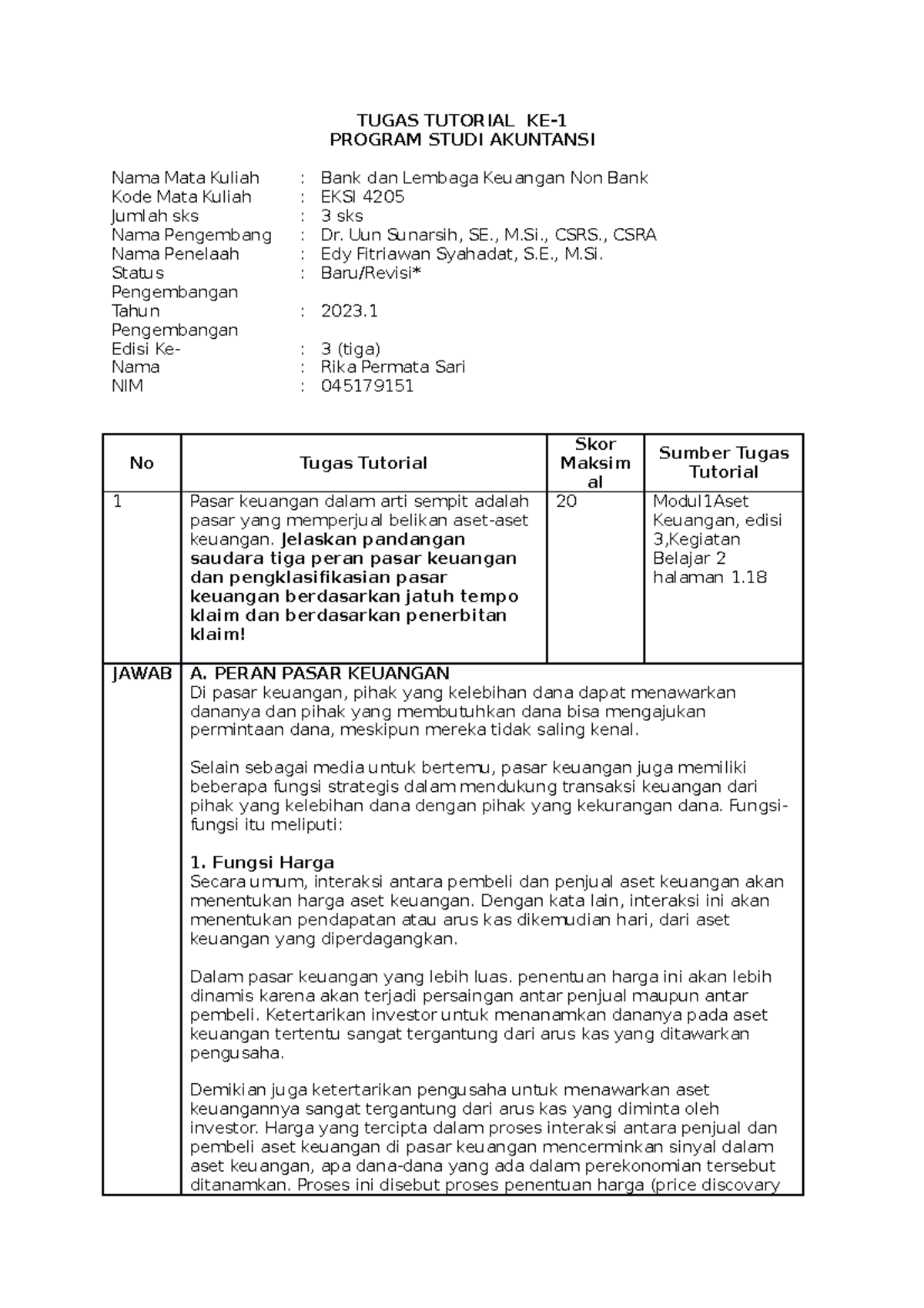 Sudah Tugas Tutorial EKSI4205 BANK DAN Lembaga Keuangan NON BANK - TUGAS TUTORIAL KE- 1 PROGRAM ...