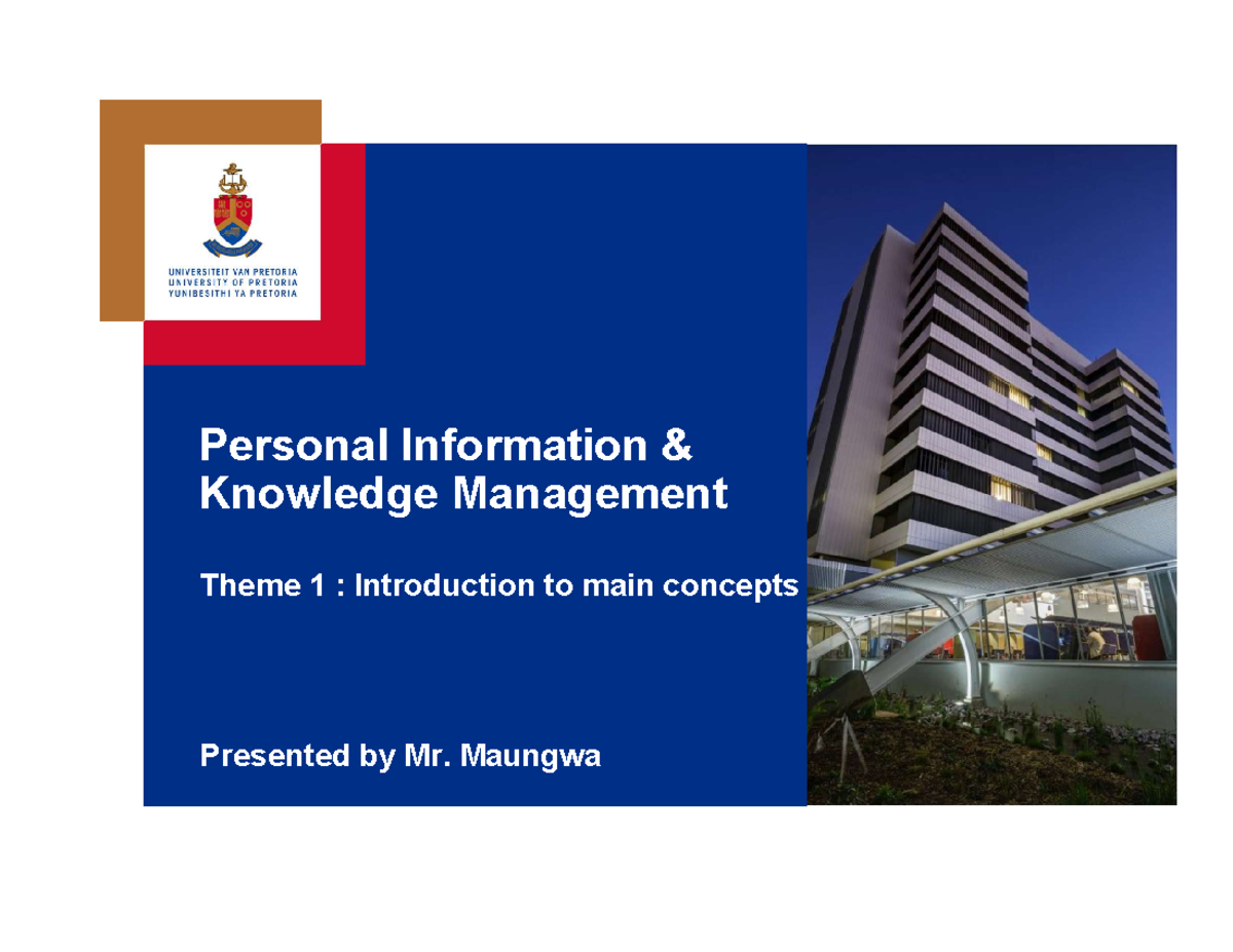 Theme 1(C) - Notes - Personal Information & Knowledge Management Theme ...