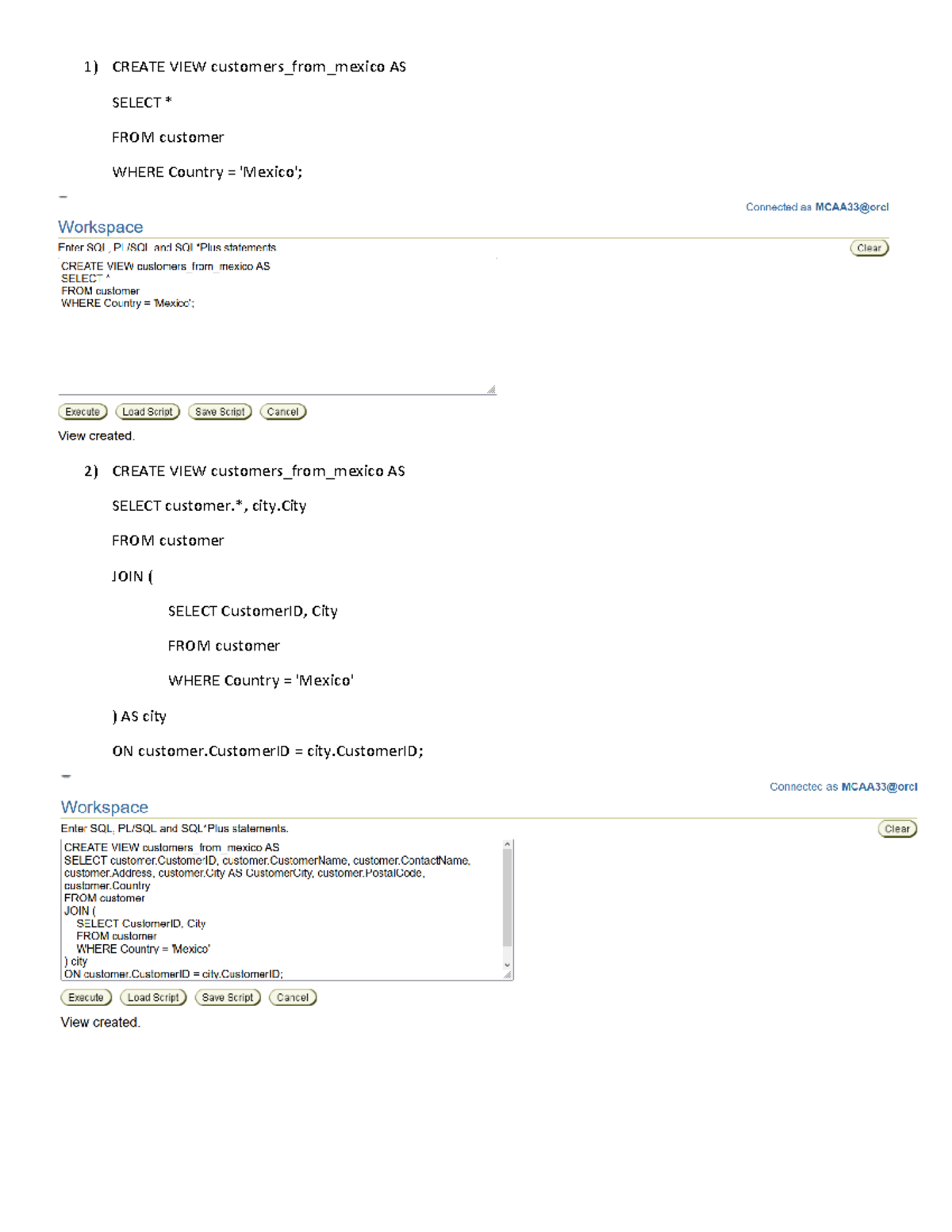 Lab 6 part b - M.c.a - CREATE VIEW customers_from_mexico AS SELECT * FROM customer WHERE Country ...