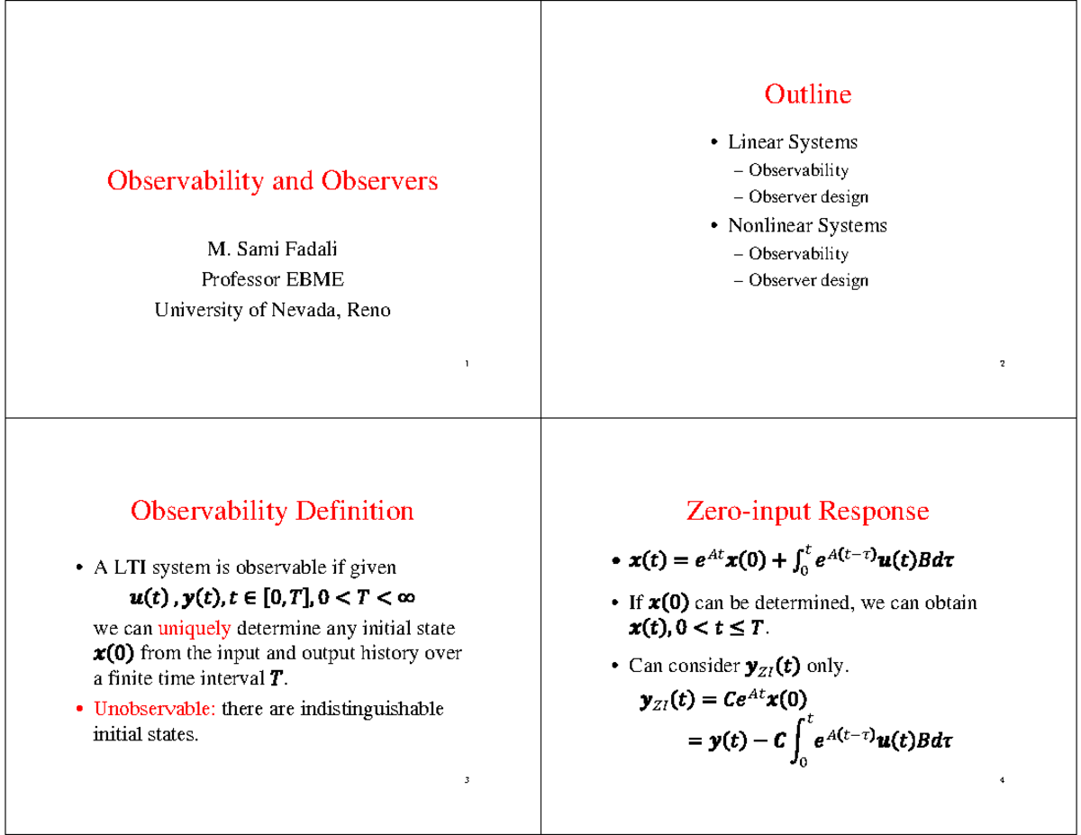 Observability and Observer - Outline • Linear Systems – Observability ...