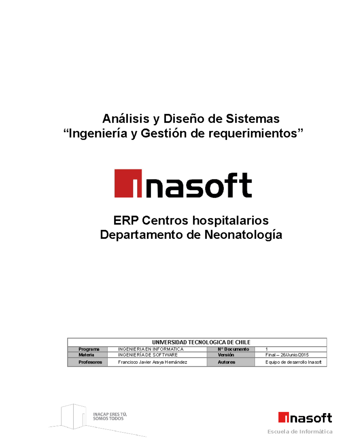 Ejemplo de norma IEEE830 - Análisis y Diseño de Sistemas “Ingeniería y ...