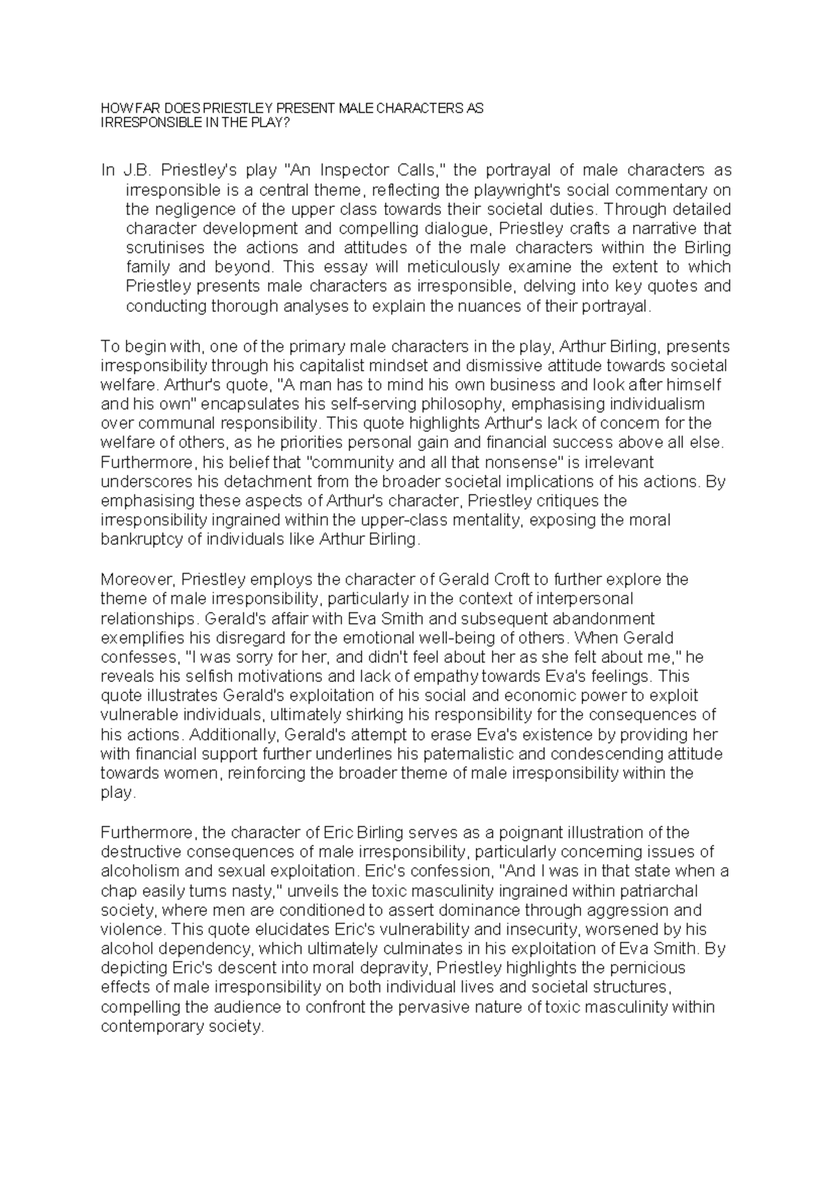 HOW FAR DOES Priestley Present MALE Characters AS Irresponsible IN THE ...