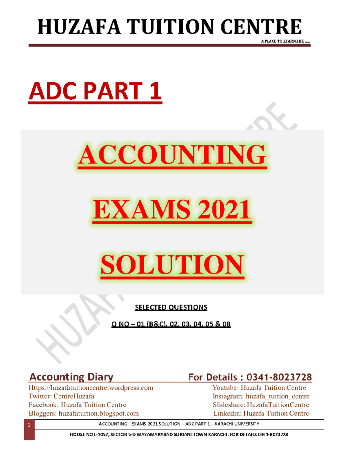 ADC Paper Solution Exams 2021 - A PLACE TO LEARN LIFE&.. 1 ACCOUNTING ...