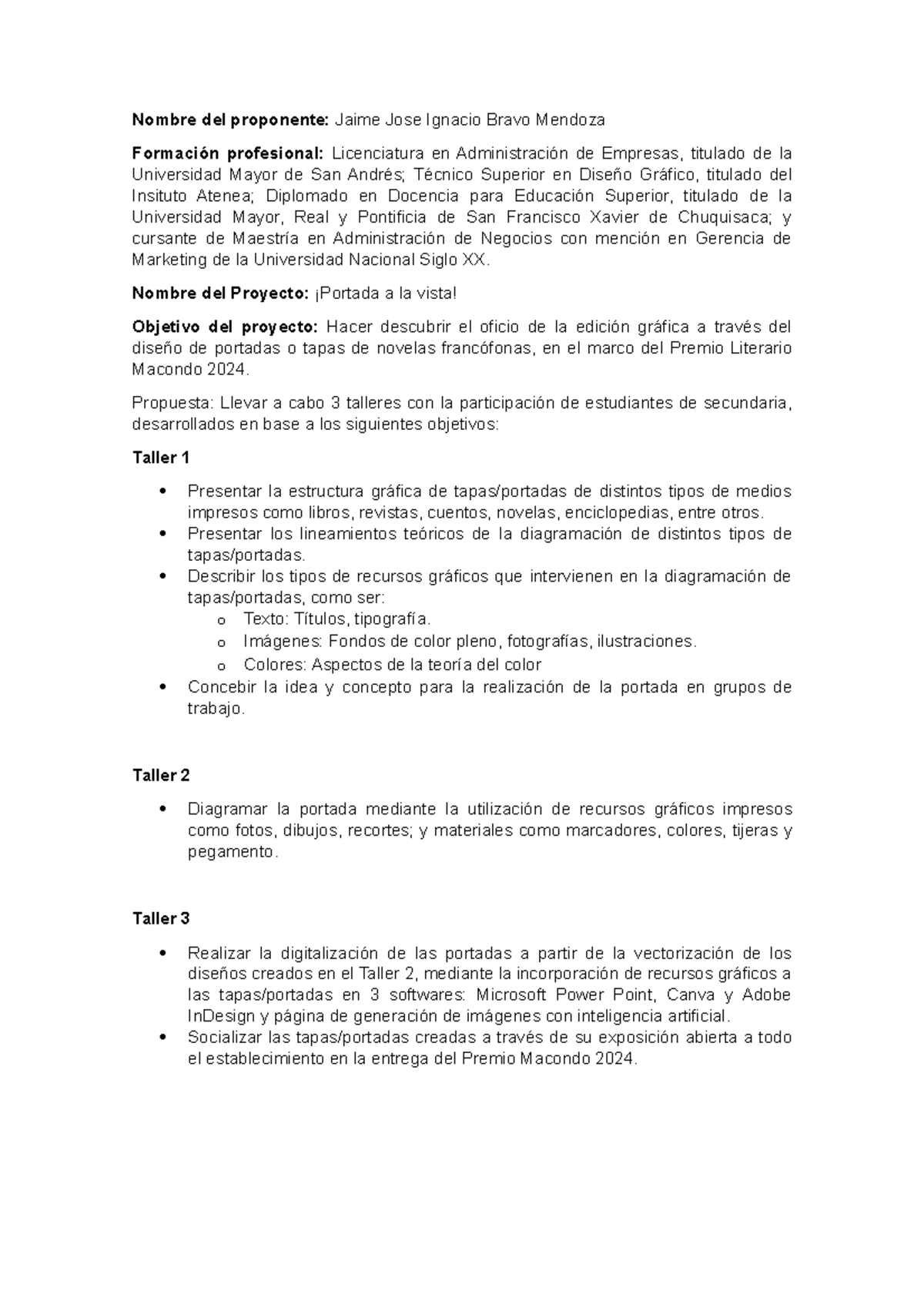 Proyecto ¡Portada a la vista - Nombre del proponente: Jaime Jose ...