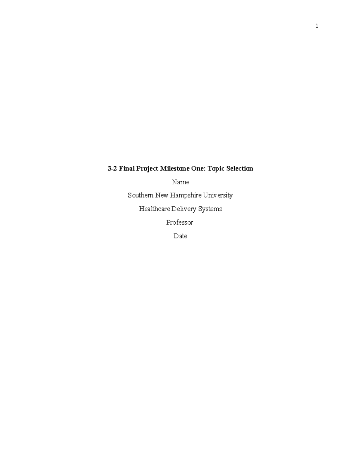 3 2 Final Project Milestone One Topic Selection 3 2 Final Project Milestone One Topic
