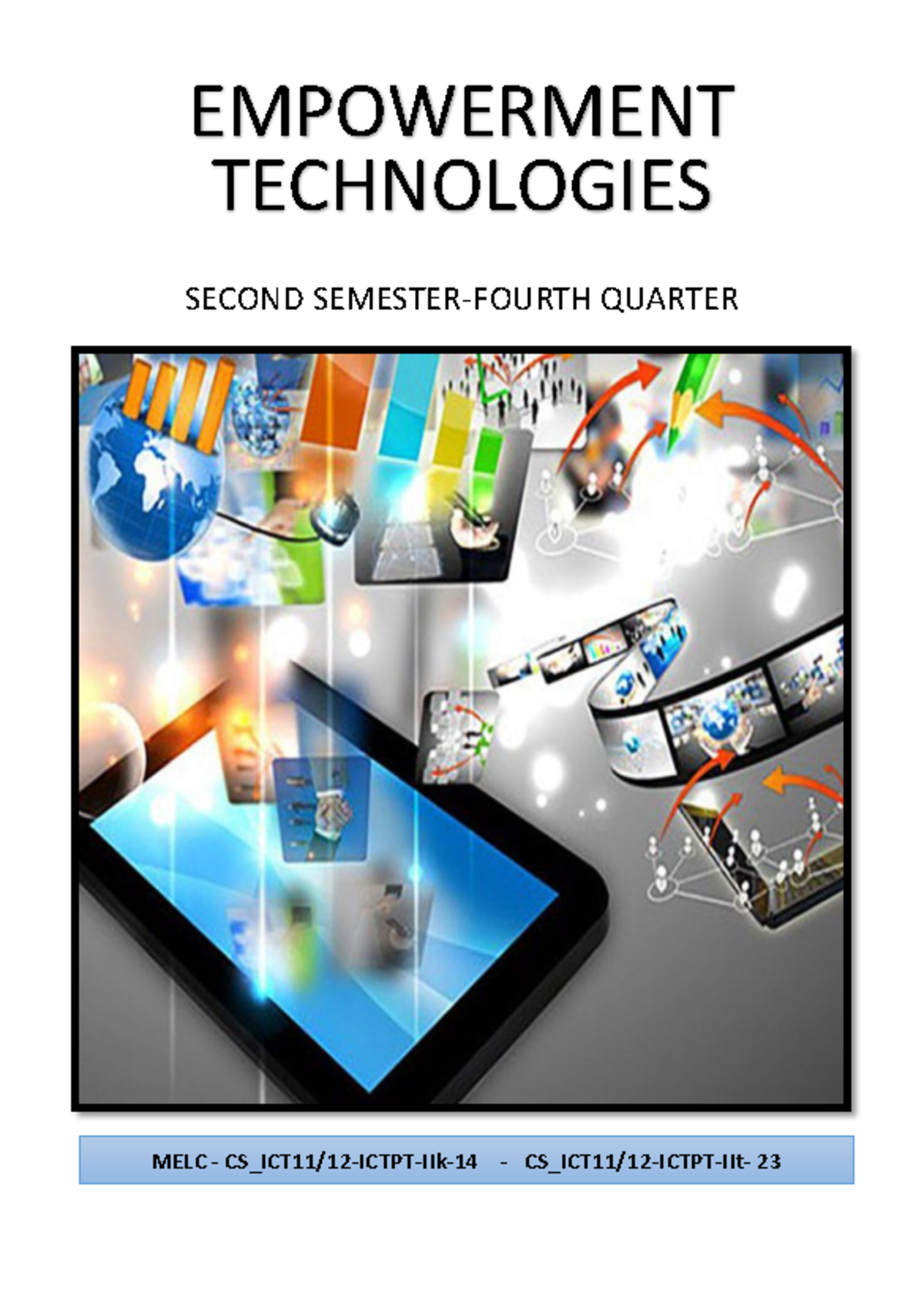 Second Sem Fourth Quarter Emtech 1 - Technology and Livelihood Education - SECOND SEMESTER ...