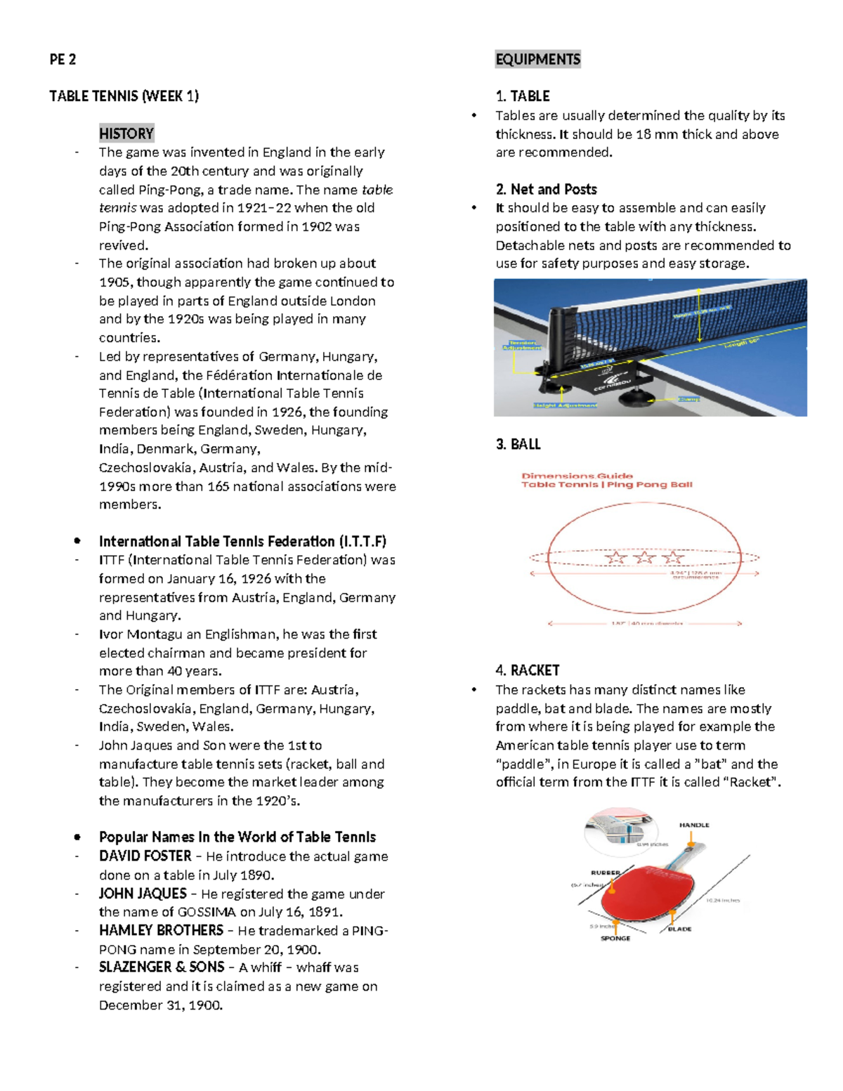 PE 2 - Table tennis PE lecture - PE 2 TABLE TENNIS (WEEK 1) HISTORY The ...