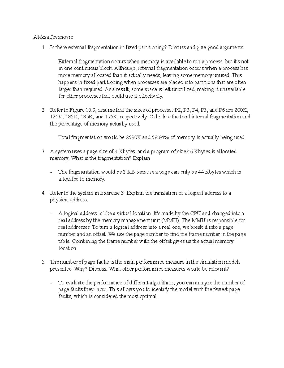 Writing 8 - yes very good - Aleksa Jovanovic 1. Is there external fragmentation in fixed - Studocu