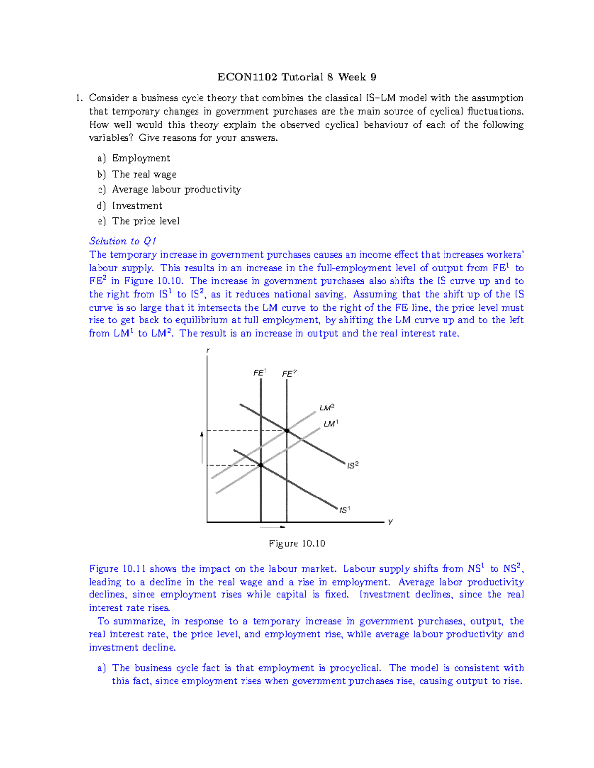 Tutorial 8 ECON1102 sol - ECON1102 Tutorial 8 Week 9 Consider a business cycle theory that ...