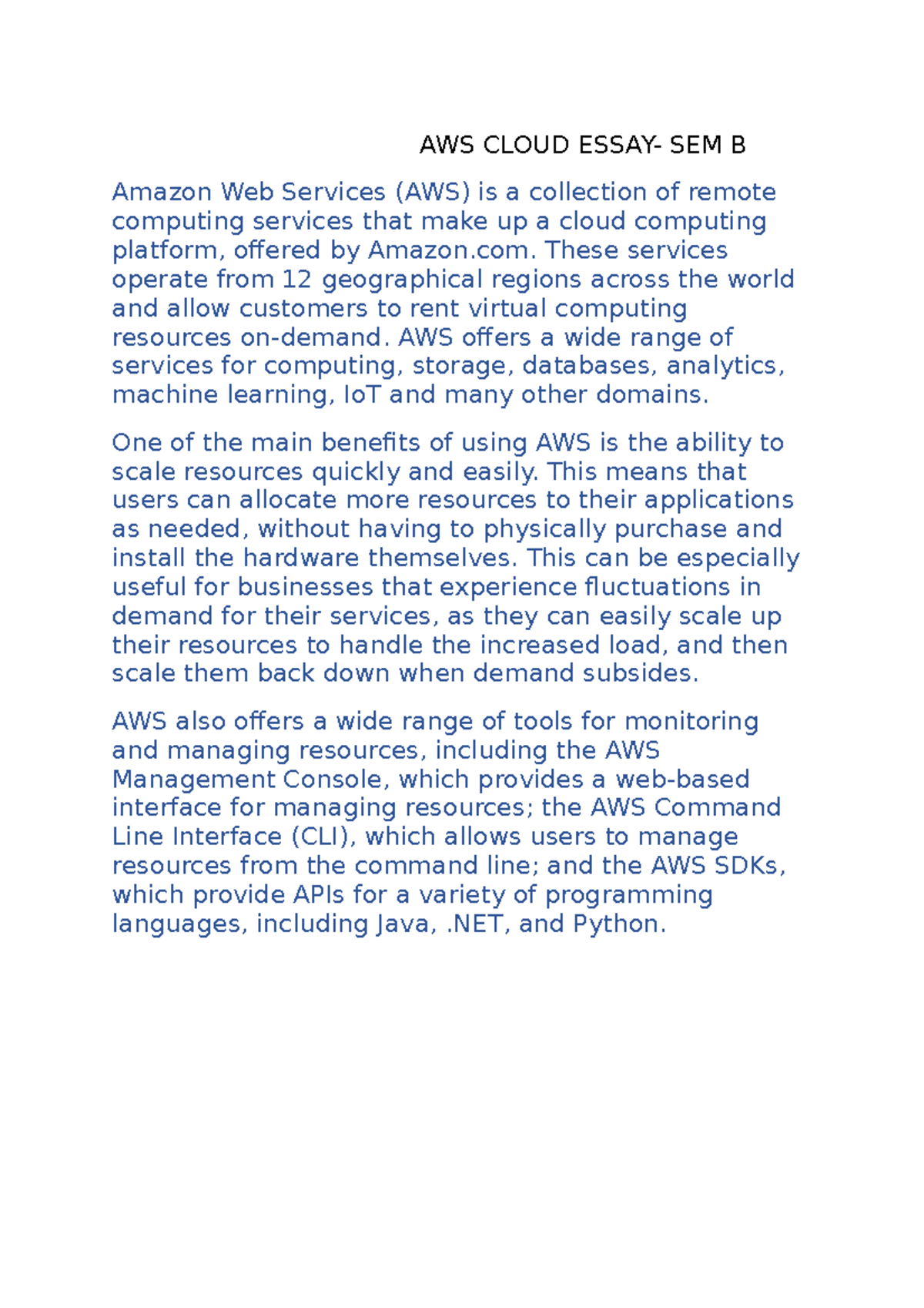 AWS Cloud Essay SEM B - AWS CLOUD ESSAY- SEM B Amazon Web Services (AWS ...