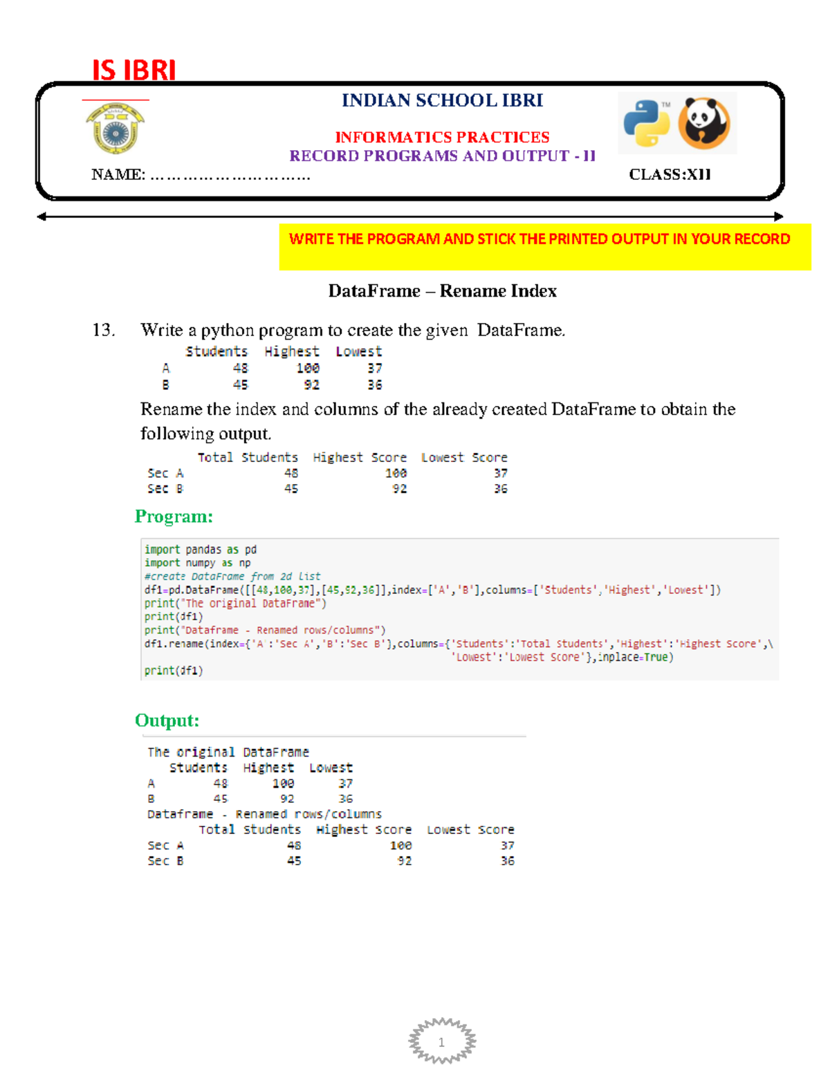 C12 Record Programs and Output - part 2 - INDIAN SCHOOL IBRI INFORMATICS PRACTICES RECORD ...