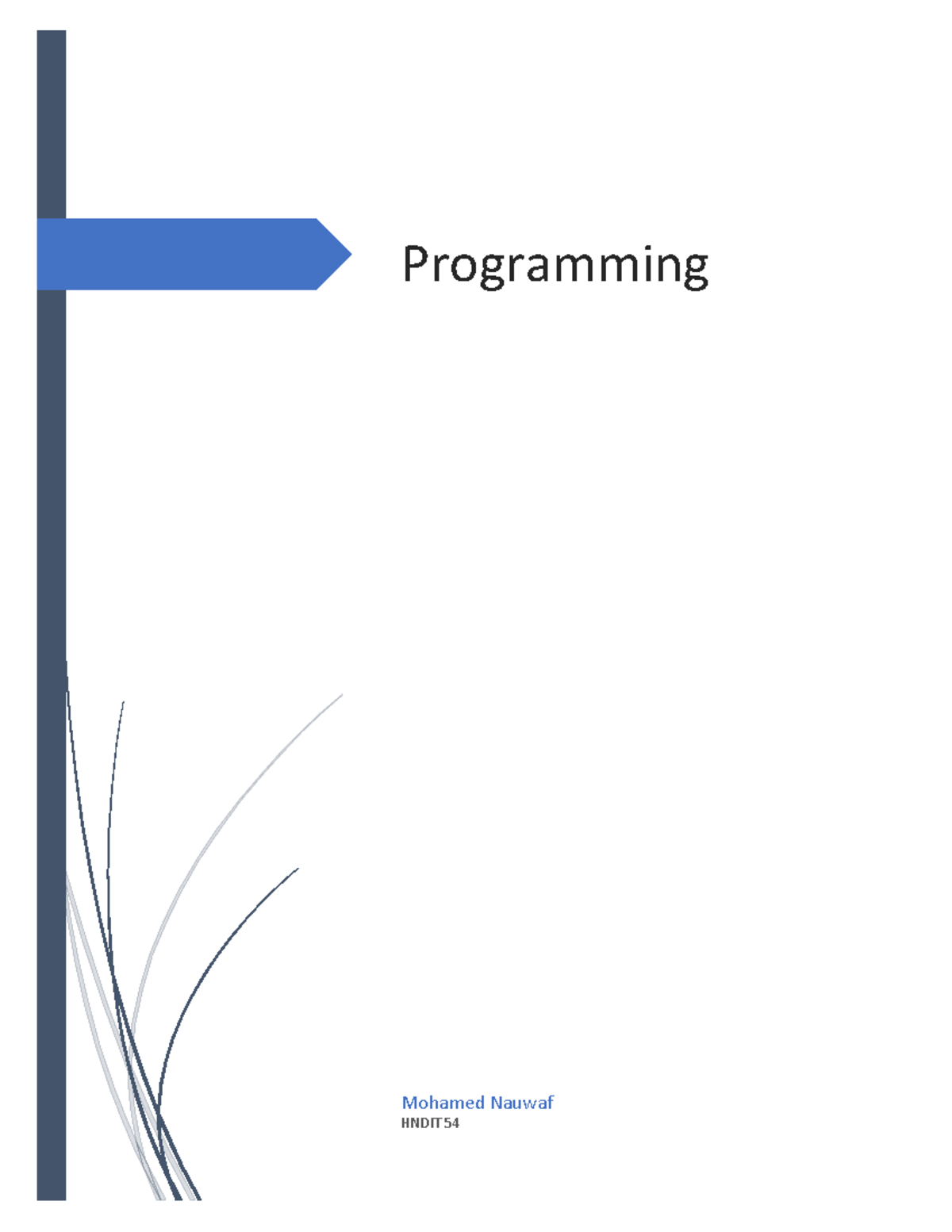 Programming - Programming Mohamed Nauwaf HNDIT 54 Contents Table Of ...