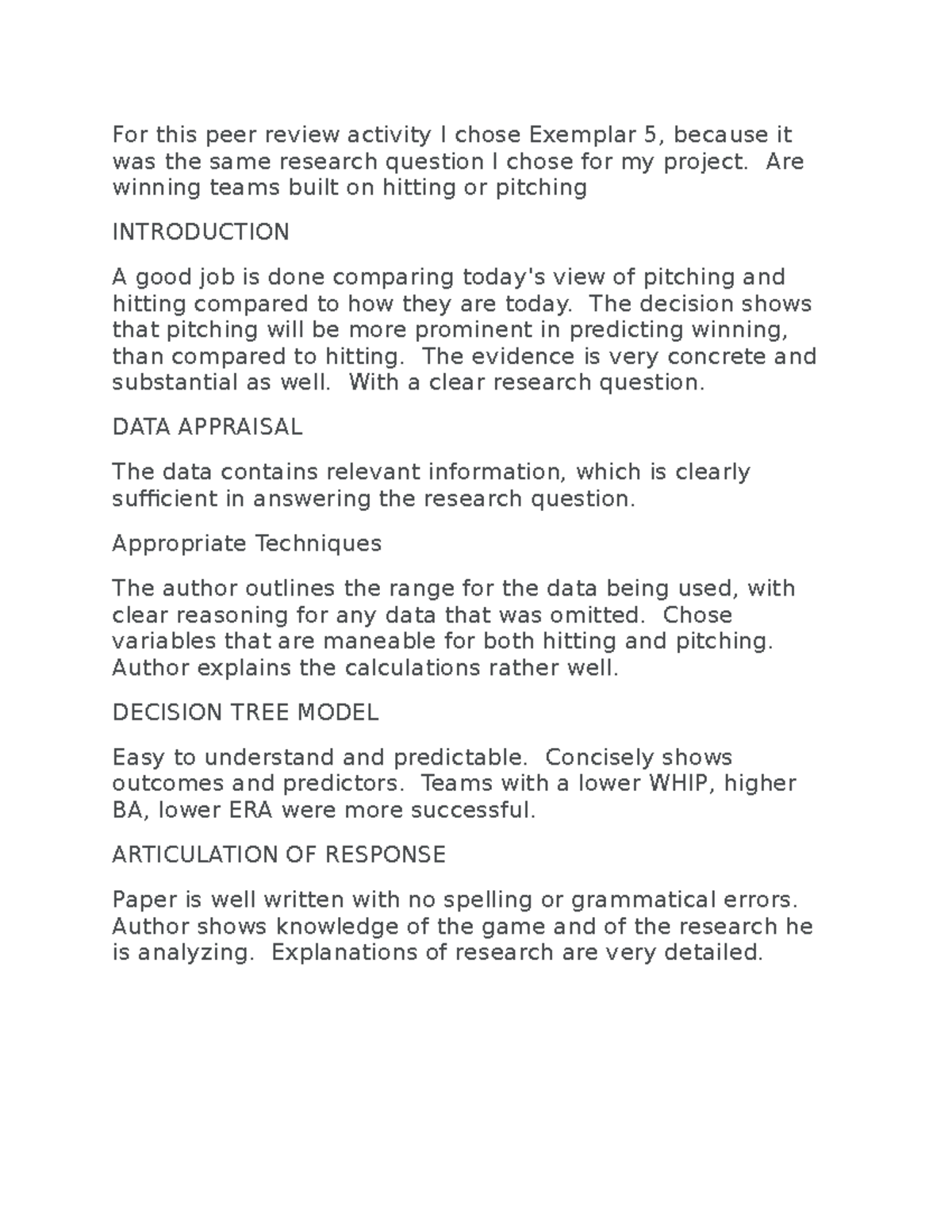 Peer Review-10 Homework help from every week in the course. - For this ...