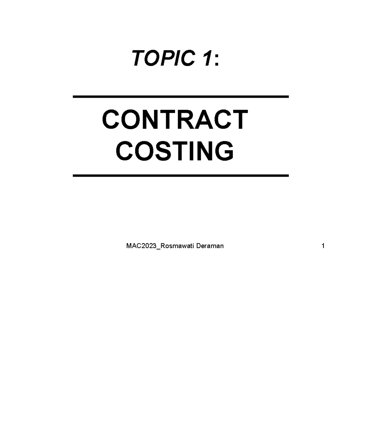 Topic 2 Contract Costing Students - TOPIC 1: CONTRACT COSTING Learning ...