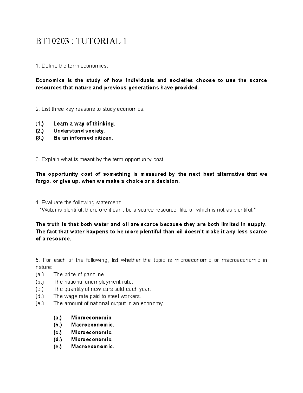 Tutorial 1 Answer - BT10203 : TUTORIAL 1 1. Define the term economics ...
