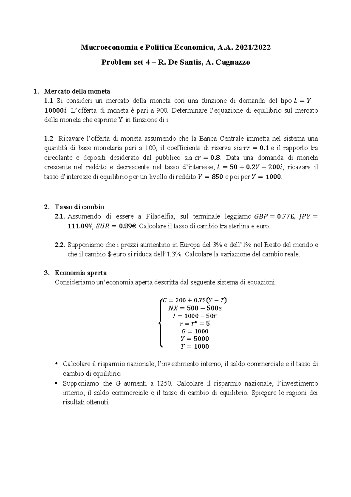 Problem set 4 - Macroeconomia e Politica Economica, A. 2021/ Problem set 4 – R. De Santis, A ...