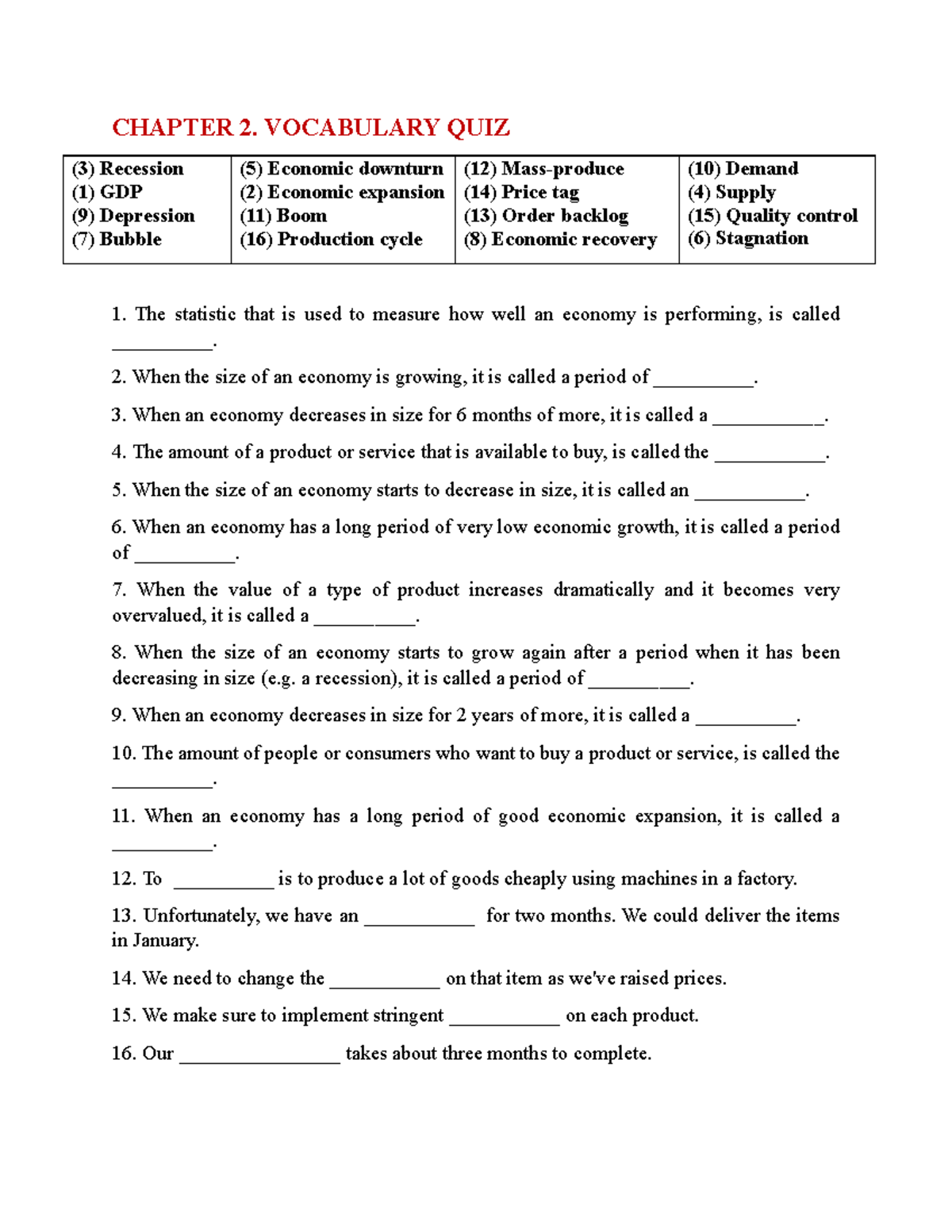 Chapter 2. Lesson 2. - CHAPTER 2. VOCABULARY QUIZ (3) Recession (1) GDP ...
