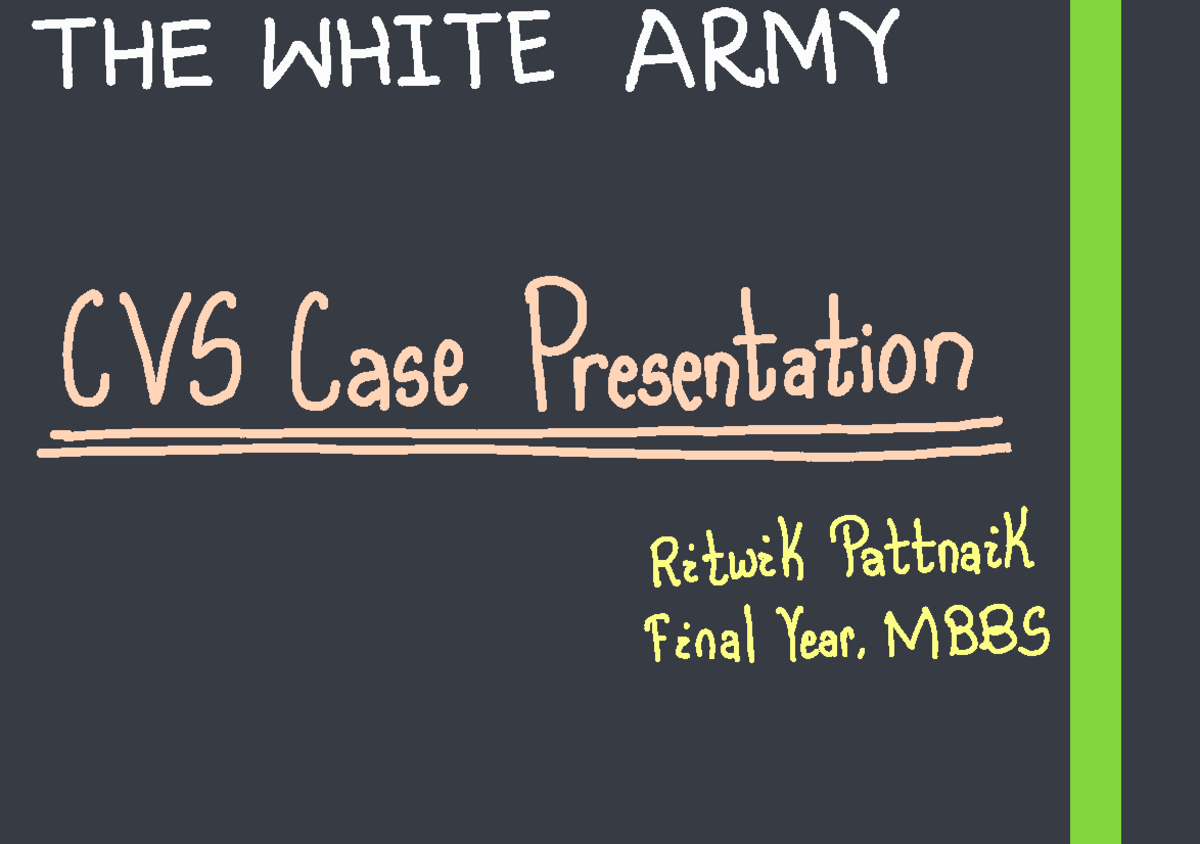 CVS Case Presentation - THE WHITE ARMY fvsca/?resentation ...