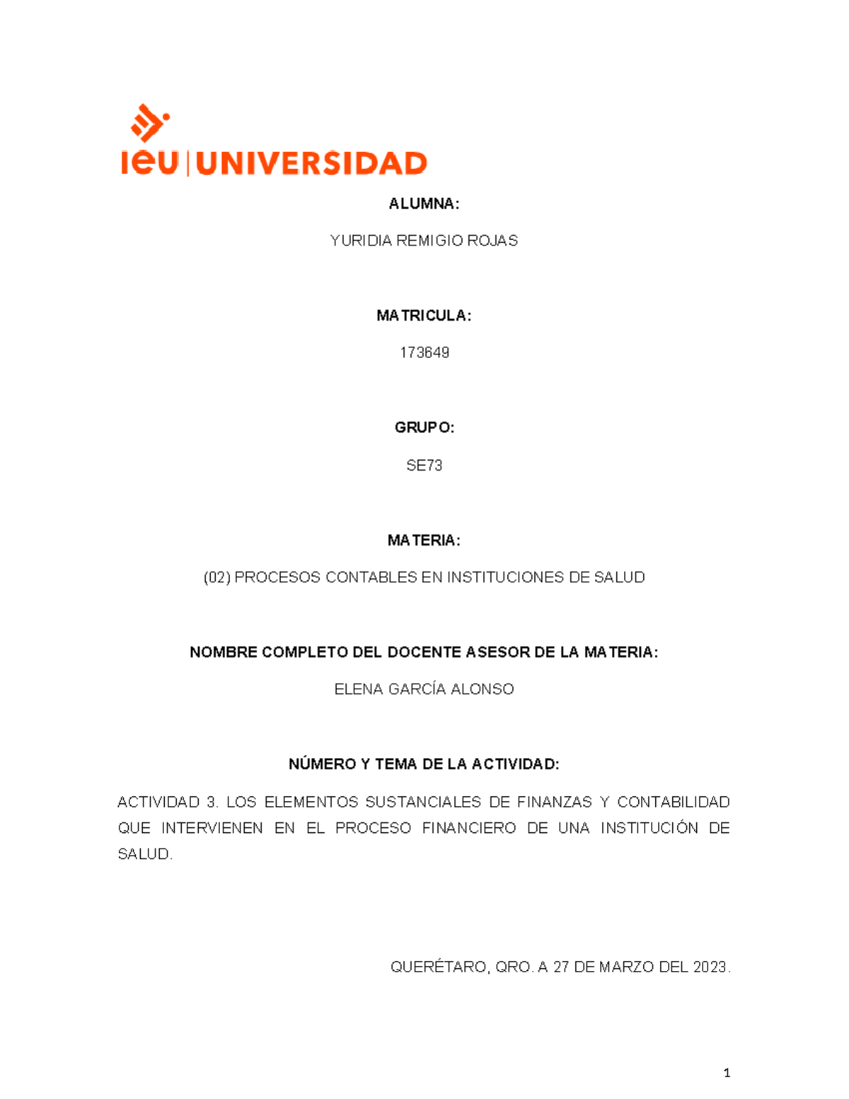 Maestria materia 5 act - TAREA - ALUMNA: YURIDIA REMIGIO ROJAS MATRICULA: 173649 GRUPO: SE ...