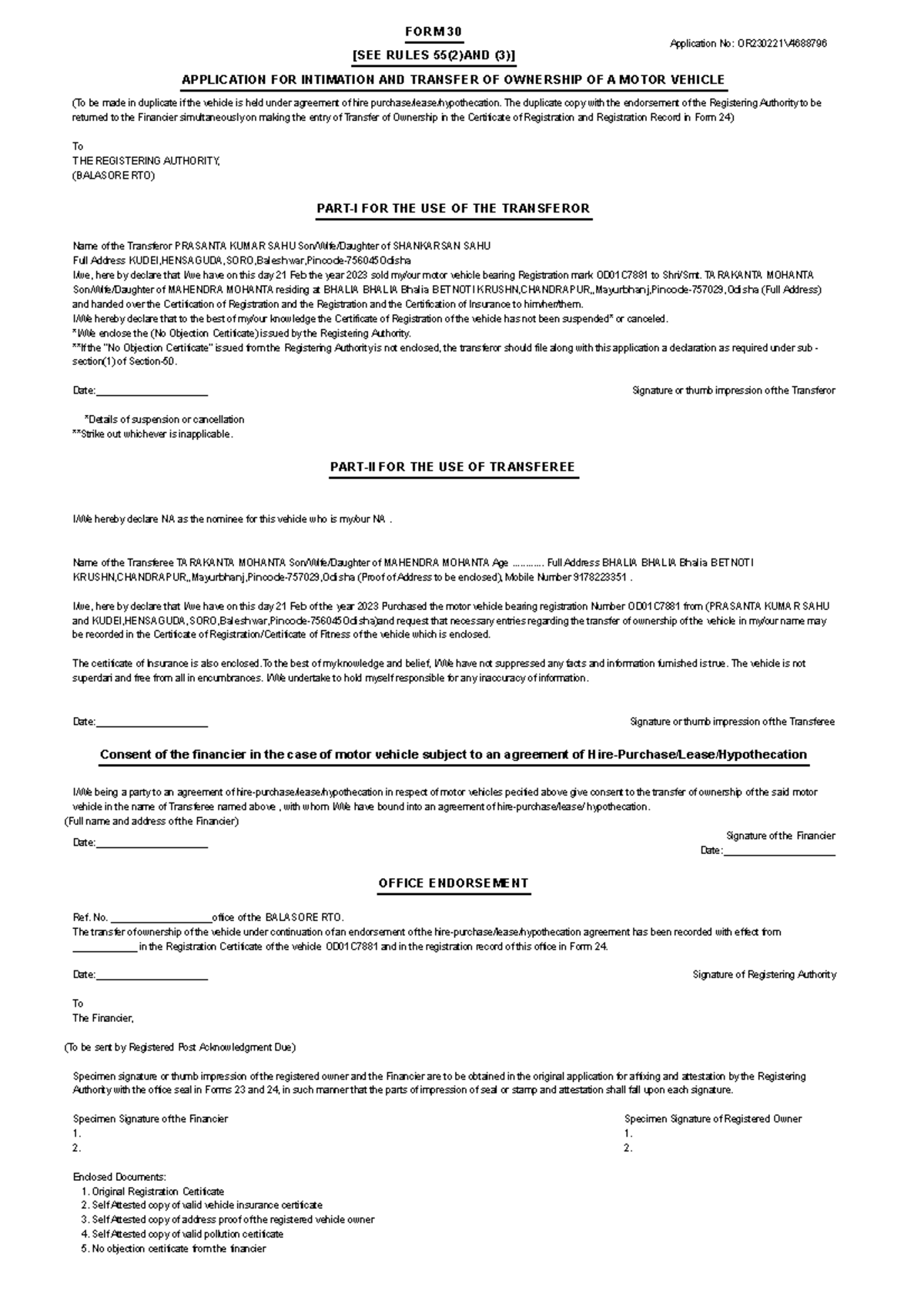Form 30 - FORM 30 [SEE RULES 55(2)AND (3)] Application No: OR230221V ...
