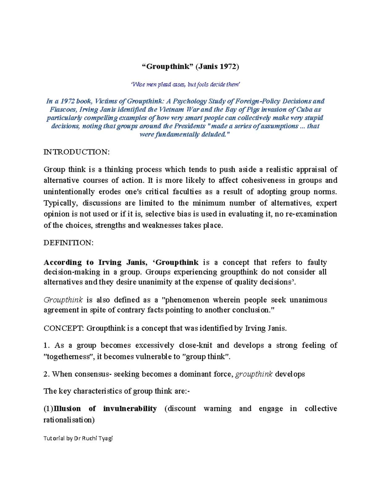 Group Think - Lecture notes 7 - Tutorial by 5r wuchi Tyagi “Groupthink ...