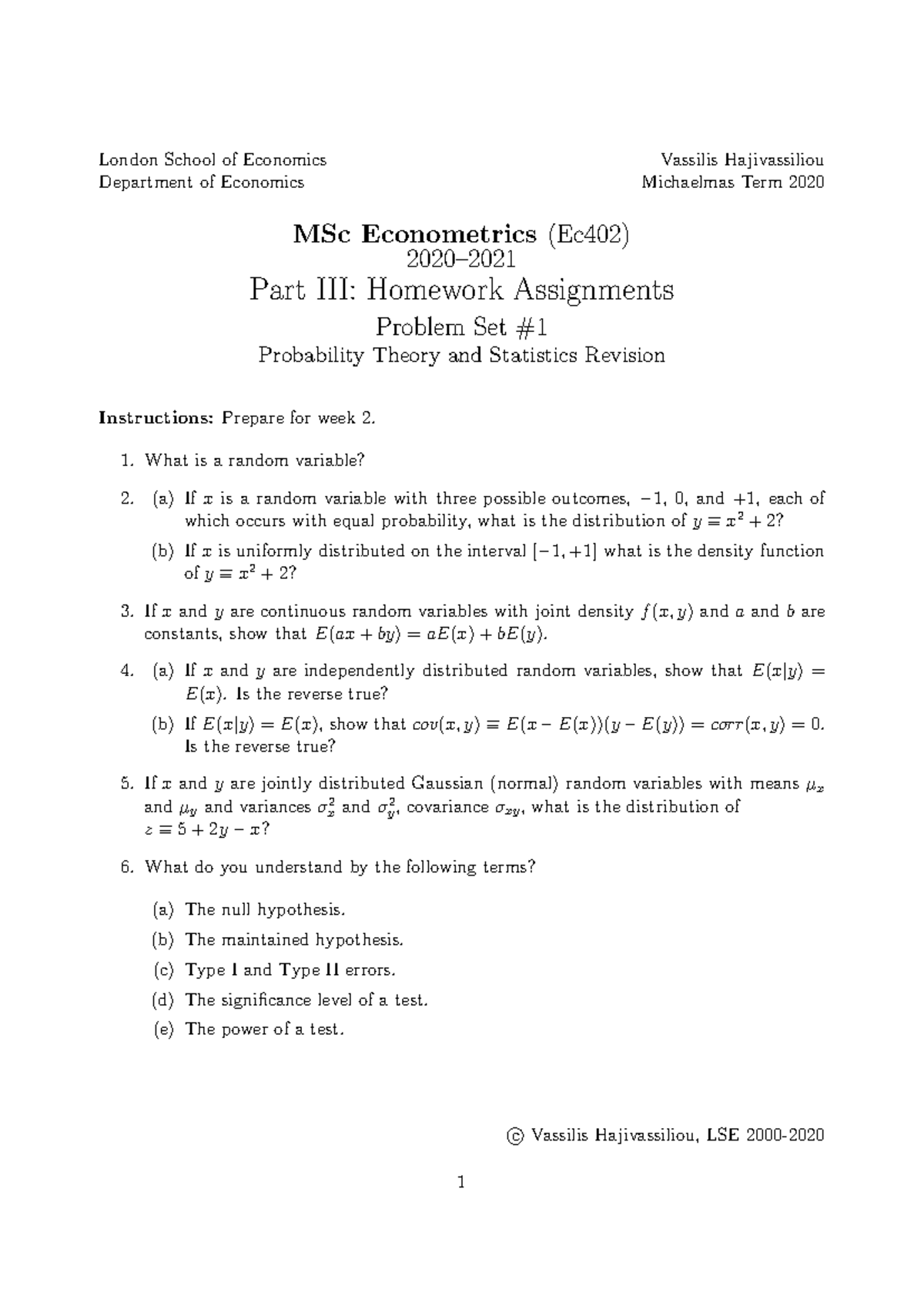Ps1 - Assignment 1 - London School of Economics Vassilis Hajivassiliou Department of Economics ...