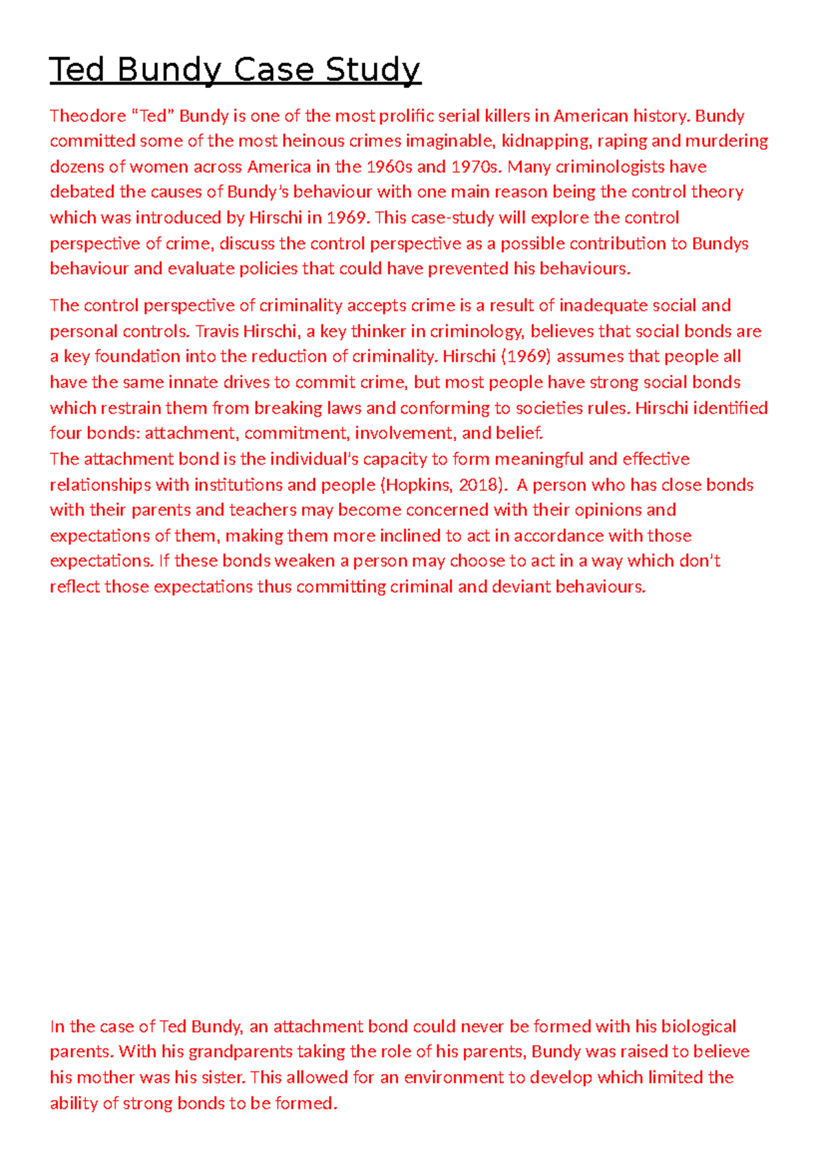 Ted bundy case study - Ted Bundy Case Study Theodore “Ted” Bundy is one ...