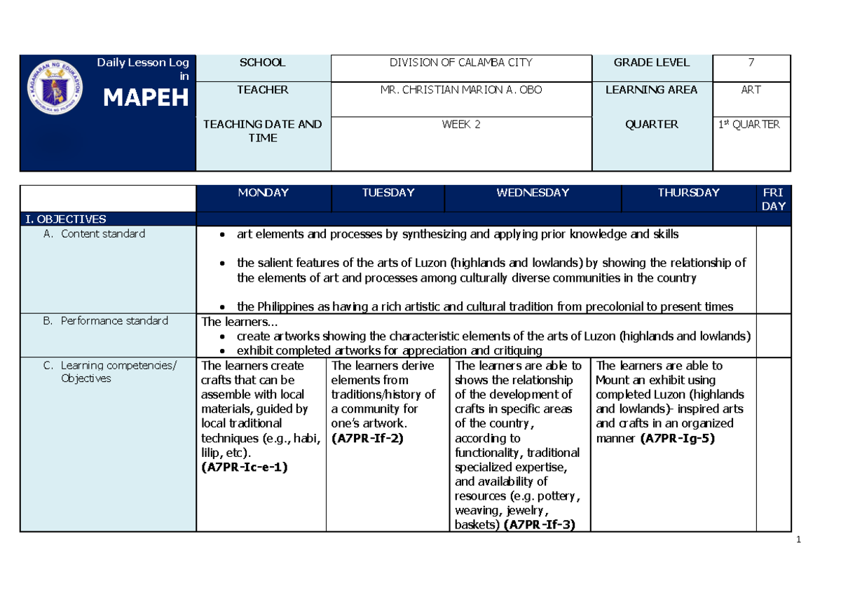 Q1 Grade 7 ARTS DLL Week 2 - MONDAY TUESDAY WEDNESDAY THURSDAY FRI DAY ...