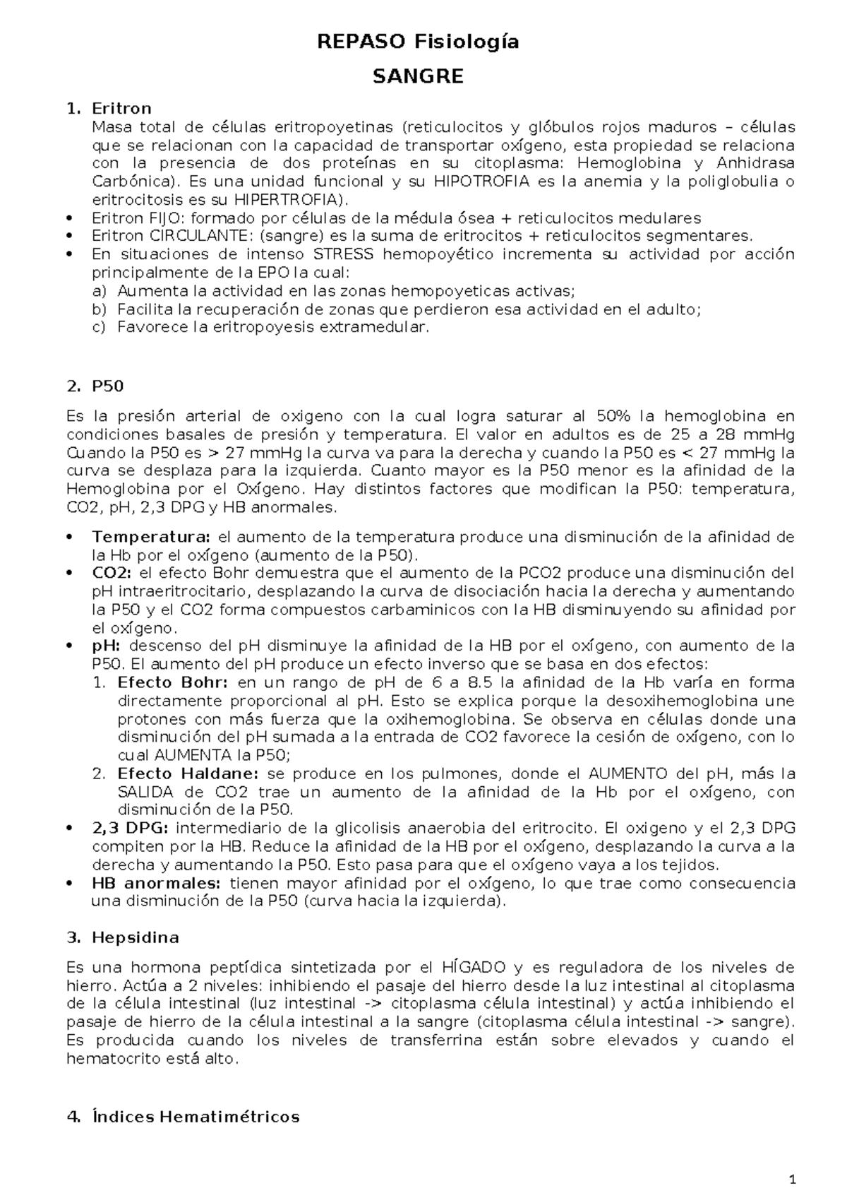 resumen fisiologia - REPASO Fisiología SANGRE 1. Eritron Masa total de ...
