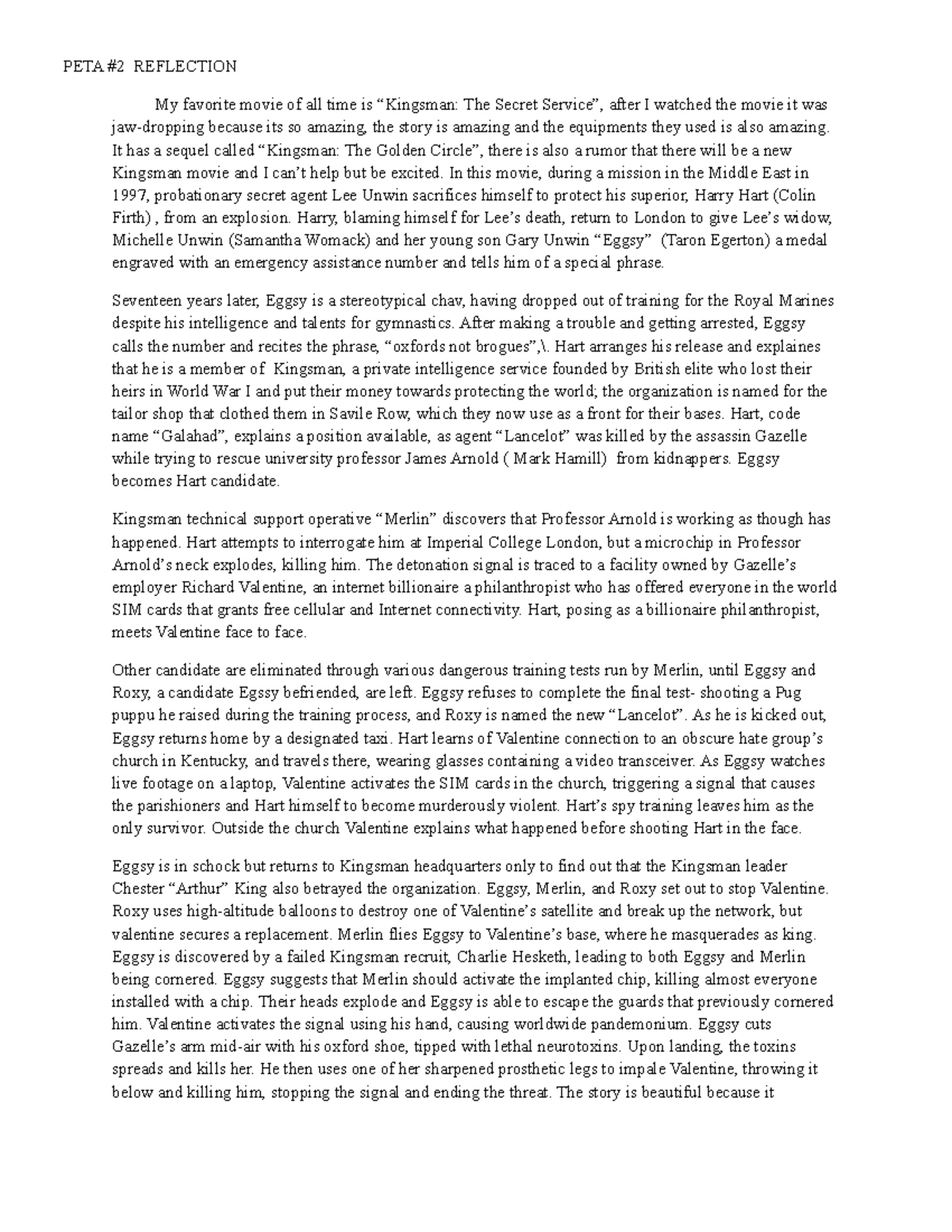 Kingsman - haha - PETA #2 REFLECTION My favorite movie of all time is “Kingsman: The Secret ...