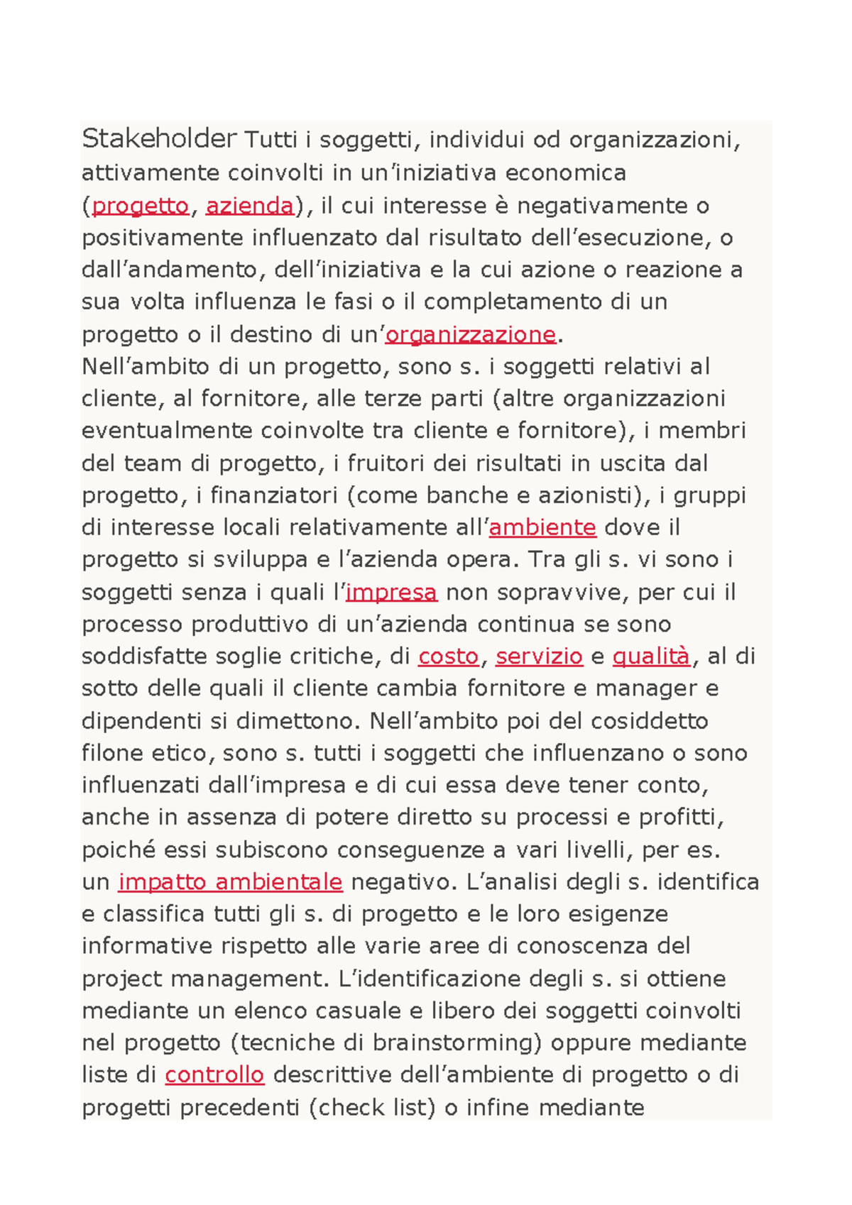 Significato DI Stakeholder - Stakeholder Tutti i soggetti, individui od ...