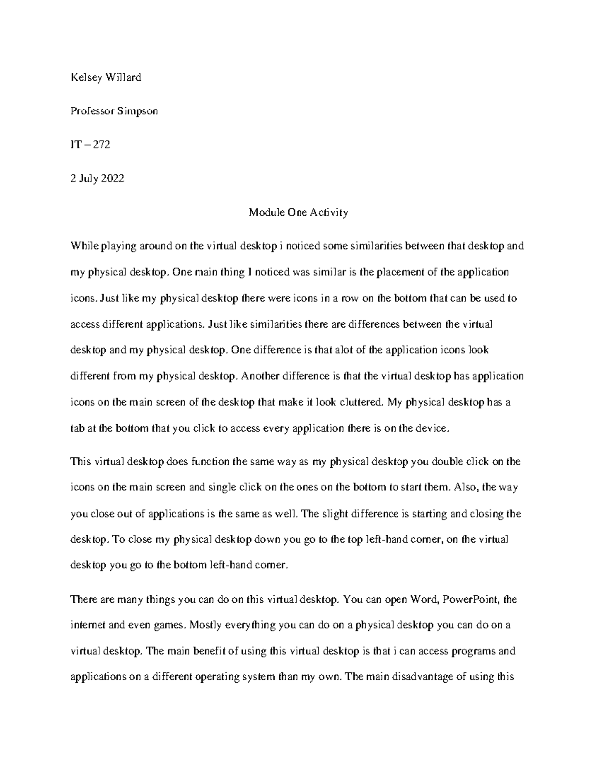 IT 272 Virtual vs Physical Desktop Analysis - Kelsey Willard Professor ...