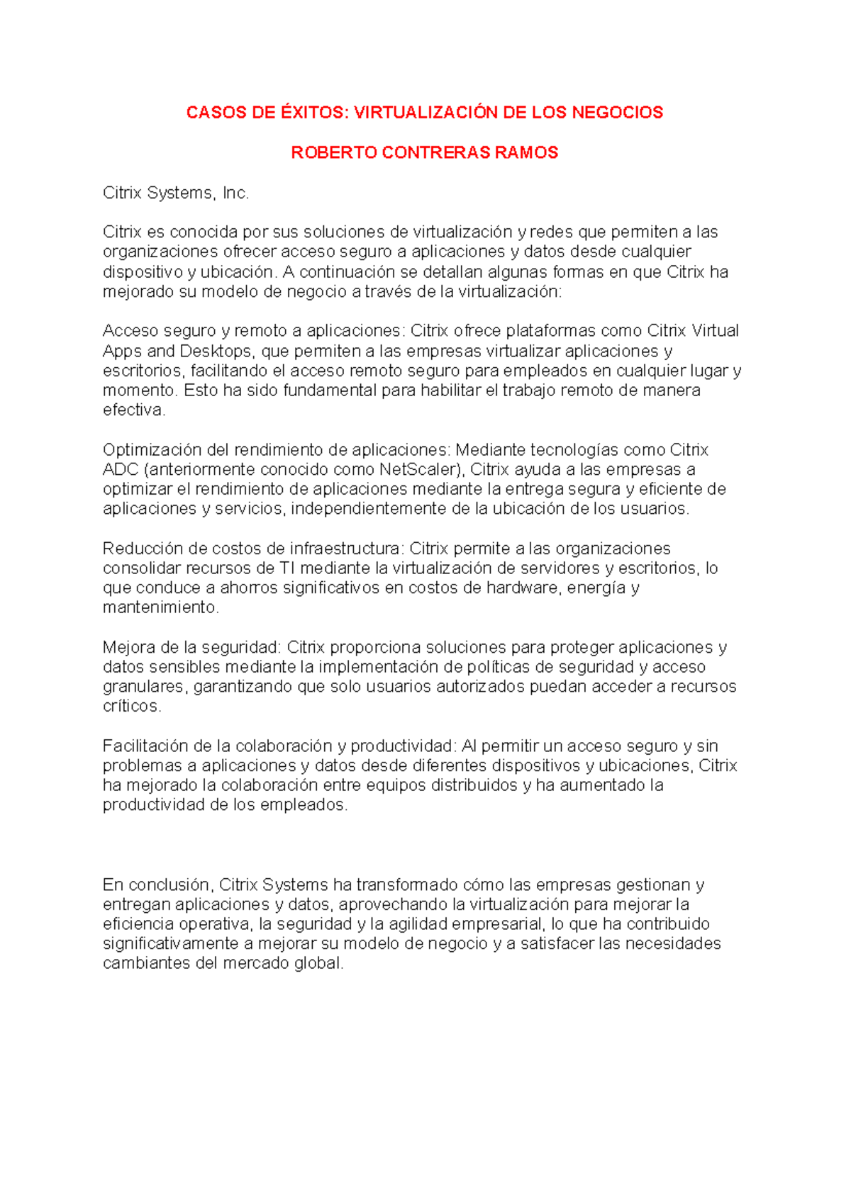 Casos DE É Xitos - Notas - CASOS DE ÉXITOS: VIRTUALIZACIÓN DE LOS ...