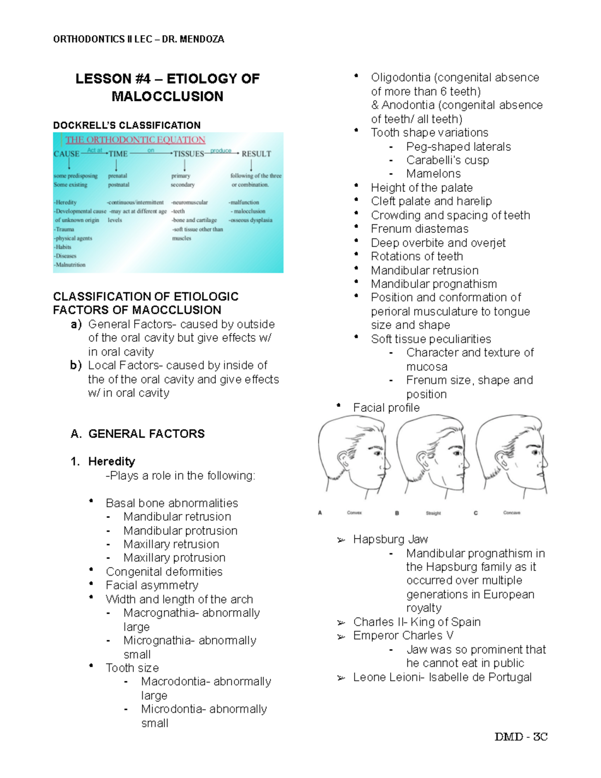 Orthodontics-II-4 - pdf notes - LESSON #4 – ETIOLOGY OF MALOCCLUSION ...