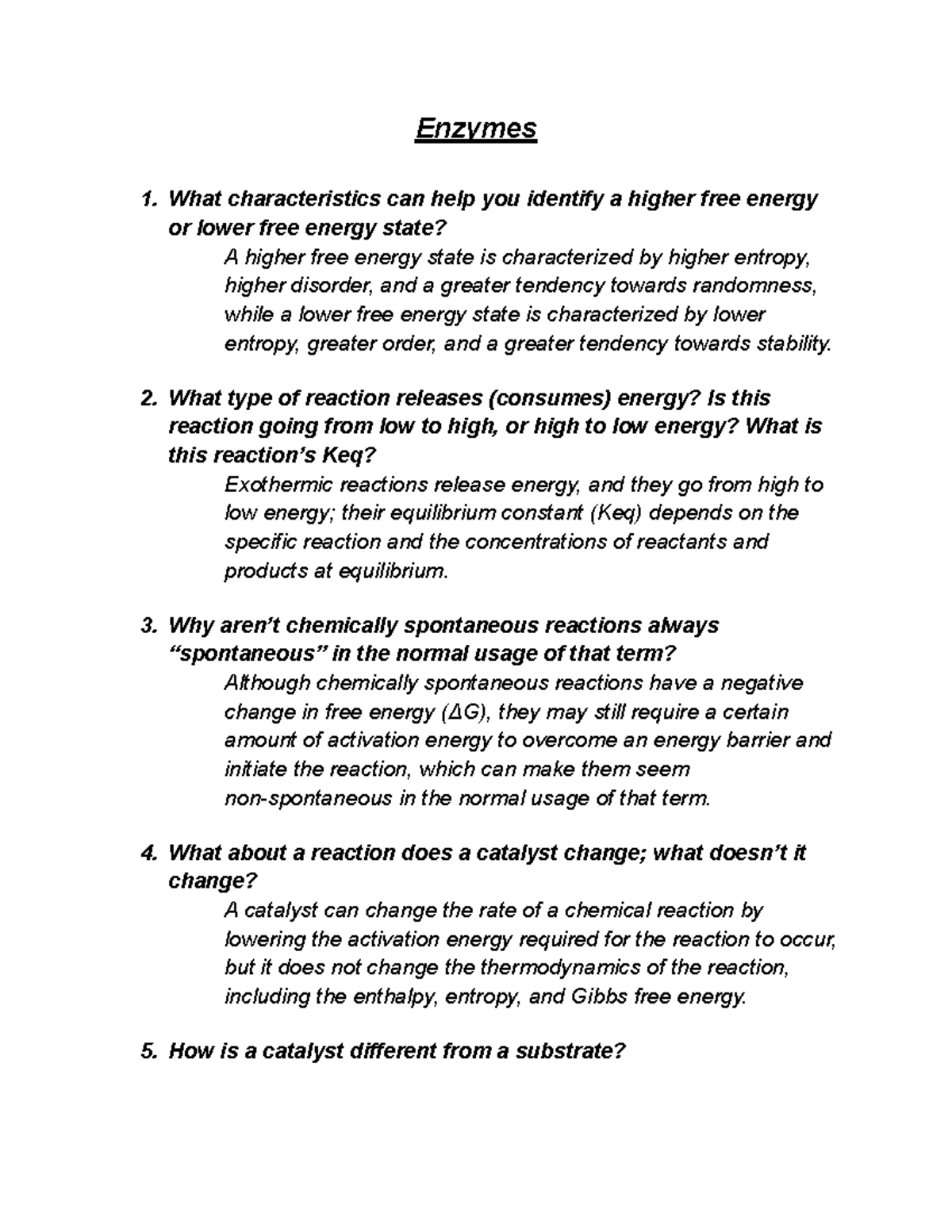 Bio 172 Unit 2 Concept Questions - Enzymes What characteristics can ...