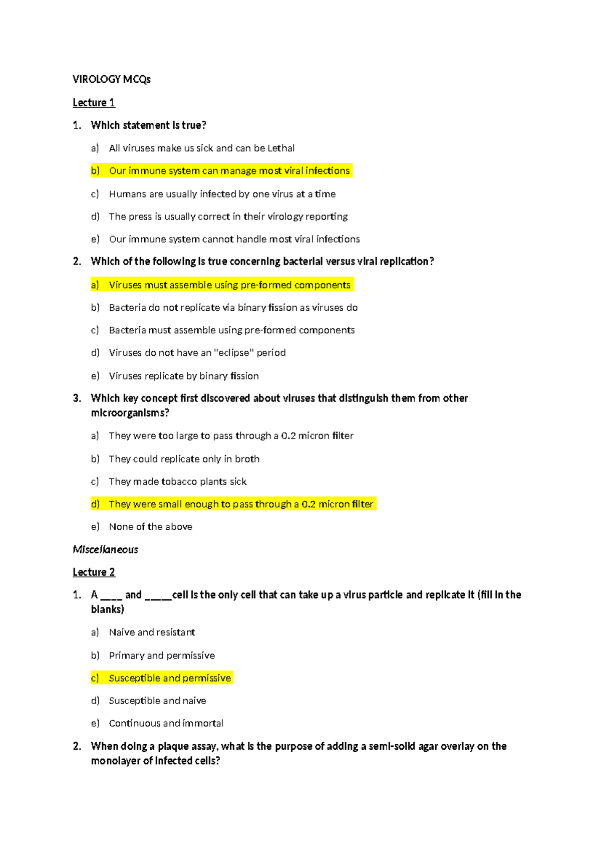 Virology MCQs P - VIROLOGY MCQs Lecture 1 1. Which statement is true? a ...