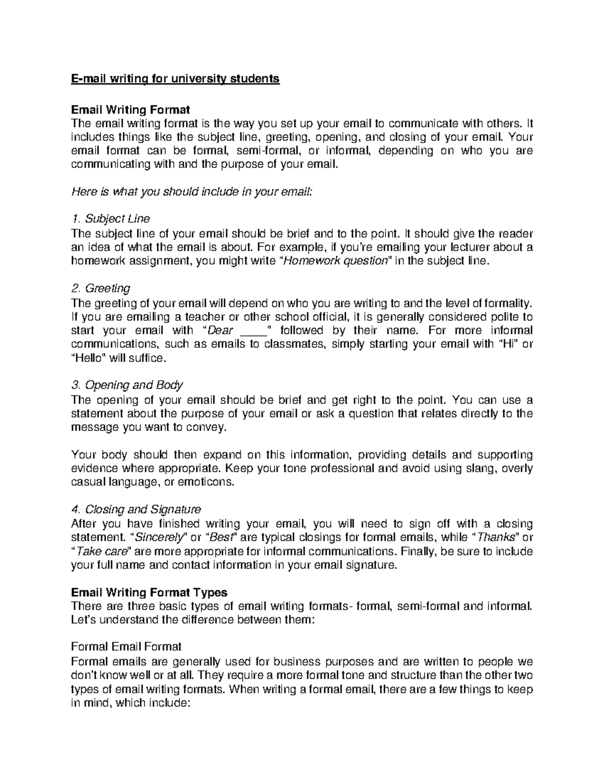 Email writing - It includes things like the subject line, greeting ...