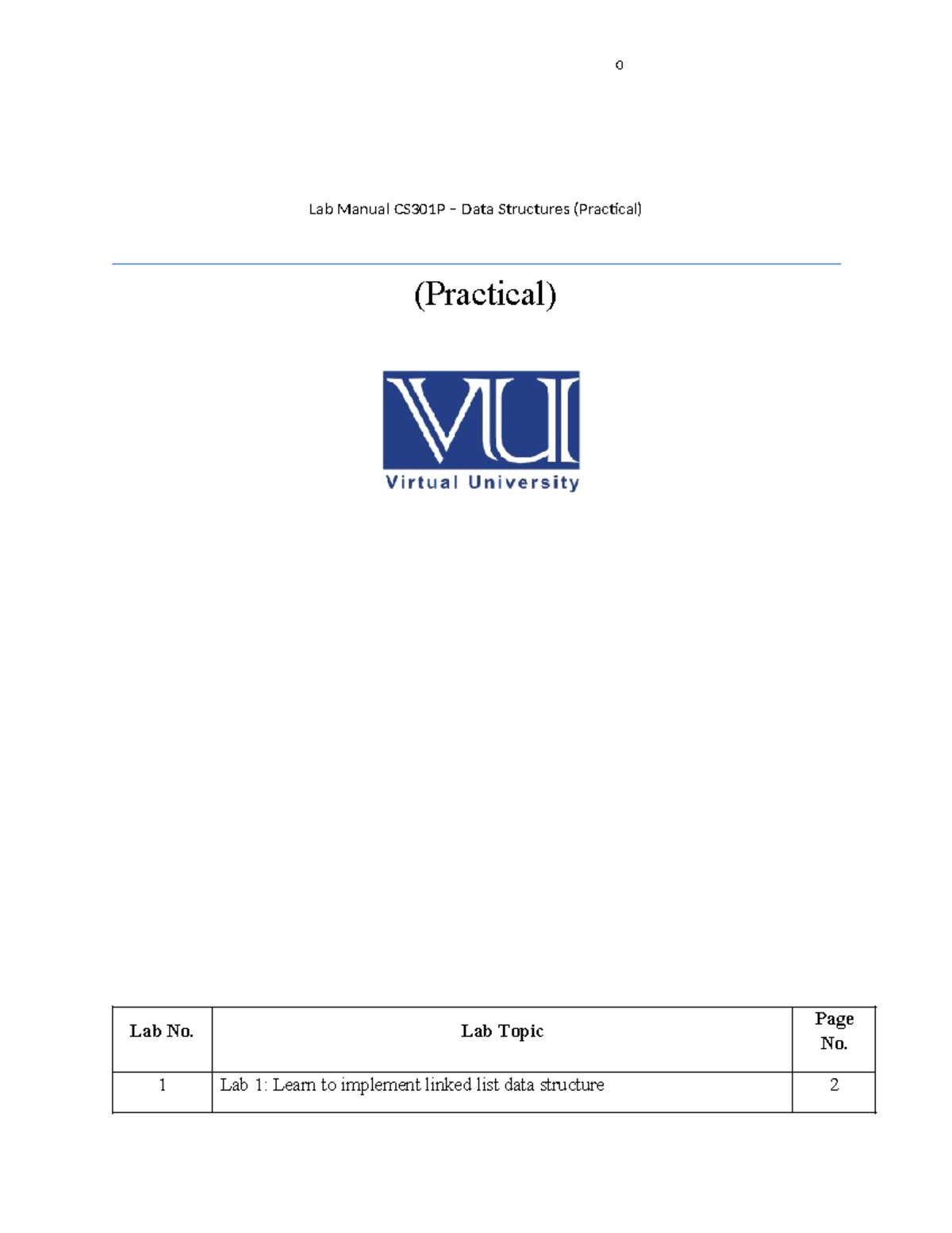 CS301 P Lab Exercises - Lab Manual CS301P – Data Structures (Practical) (Practical) Lab No. Lab ...