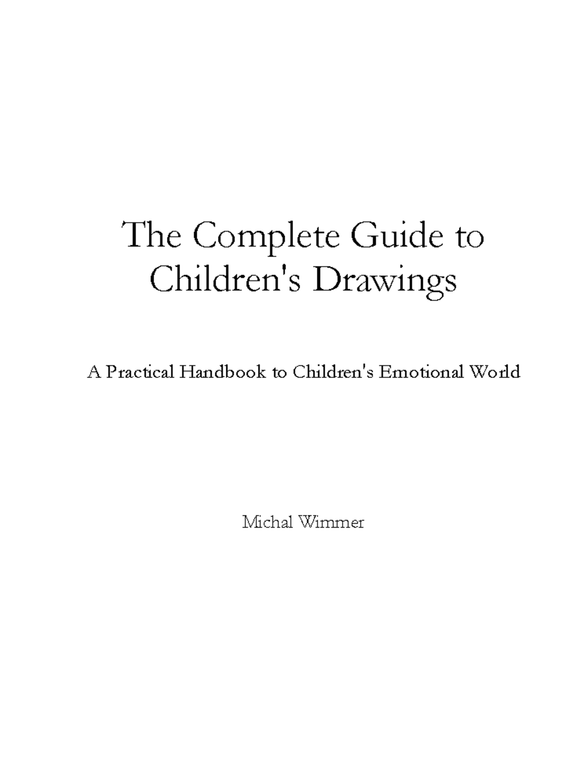 Children's Drawings(1) - The Complete Guide to Children's Drawings A ...