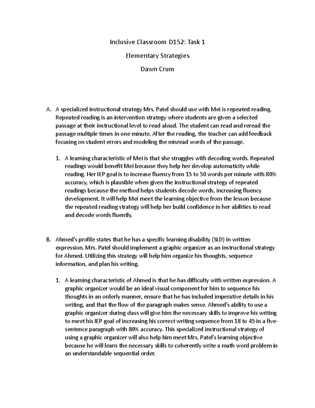 Inclusive Classroom D152 Task 1 - A specialized instructional strategy ...