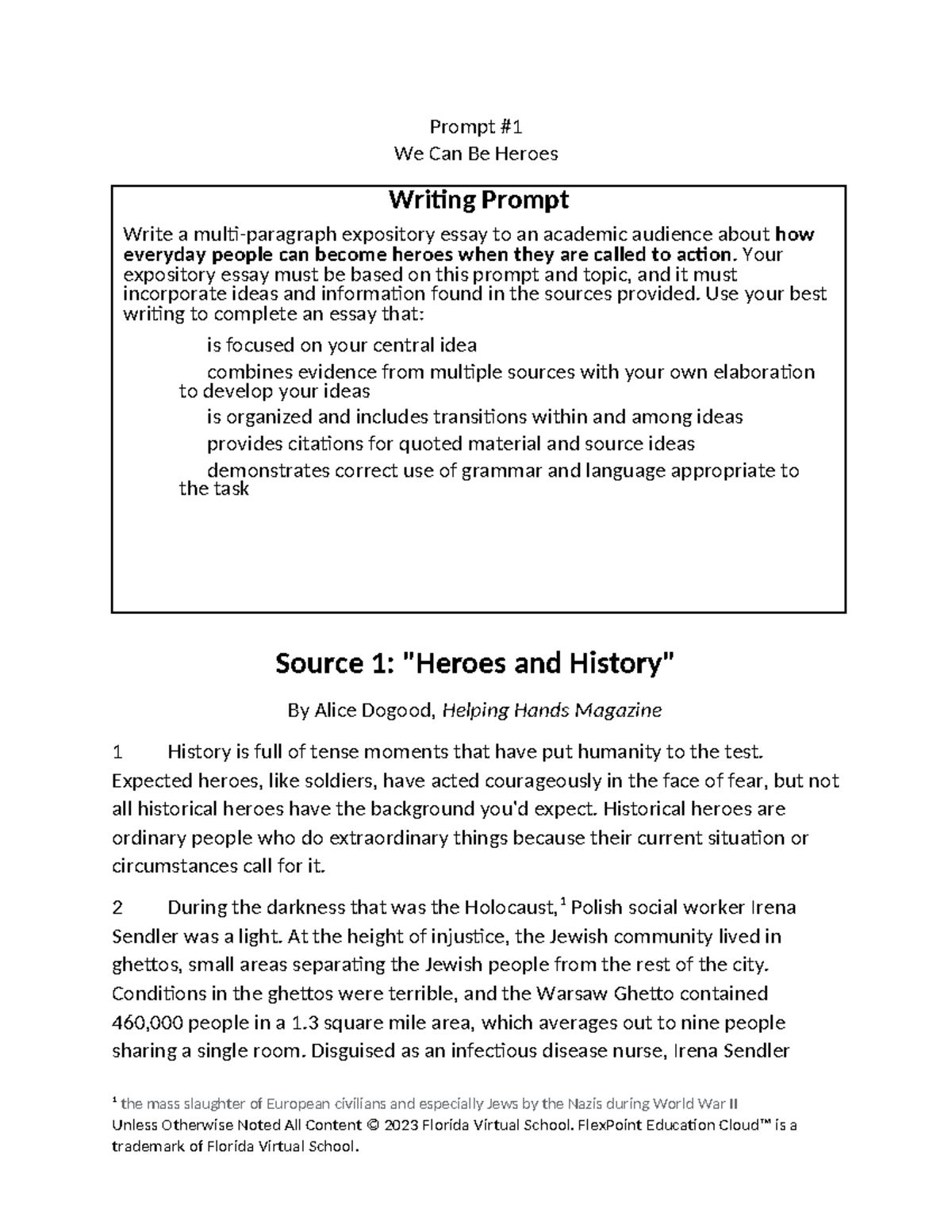 Prompt 1 text set heroes - Prompt We Can Be Heroes Source 1: "Heroes ...