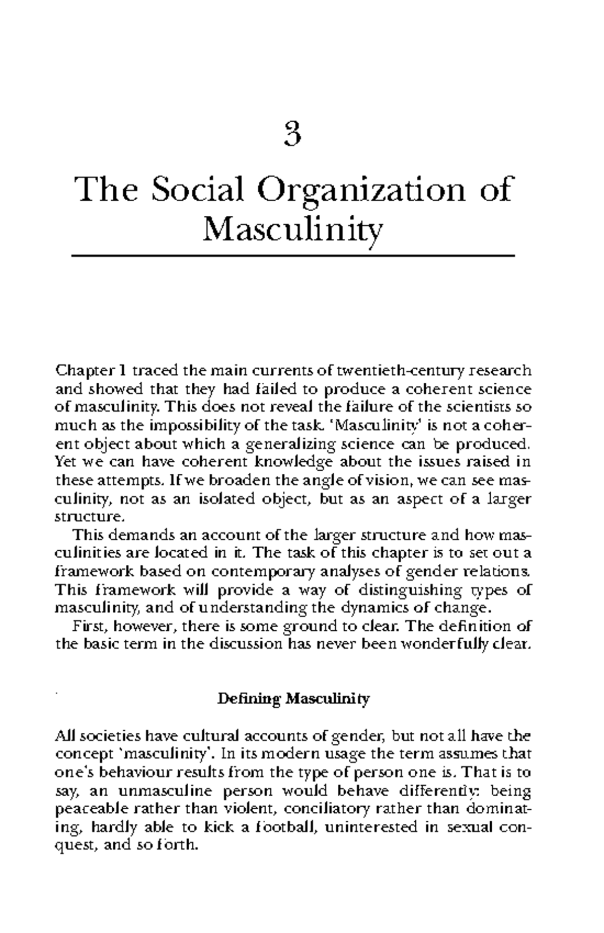 Connell Masculinities - 3 The Social Organization of Masculinity Chapter 1 traced the main ...