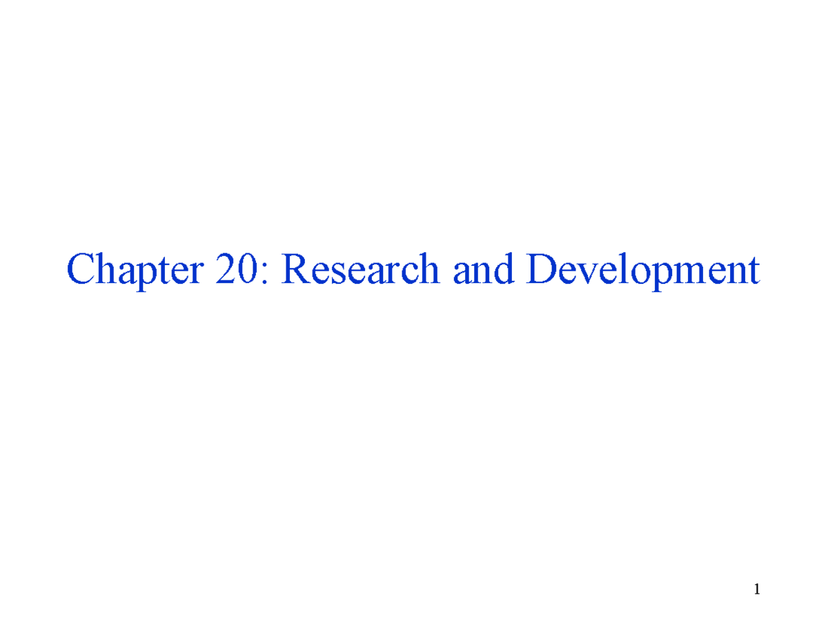 Chapter 20 - notes - Chapter 20: Research and Development Introduction ...