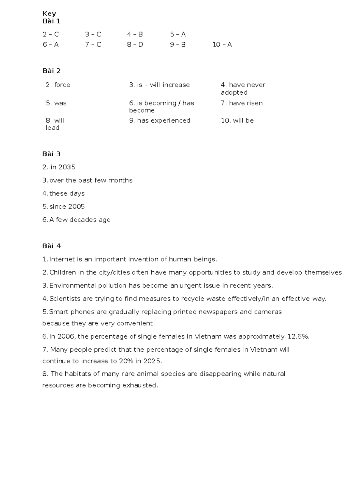 Key - basic level - Key Bài 1 2 – C 3 – C 4 – B 5 – A 6 – A 7 – C 8 – D ...